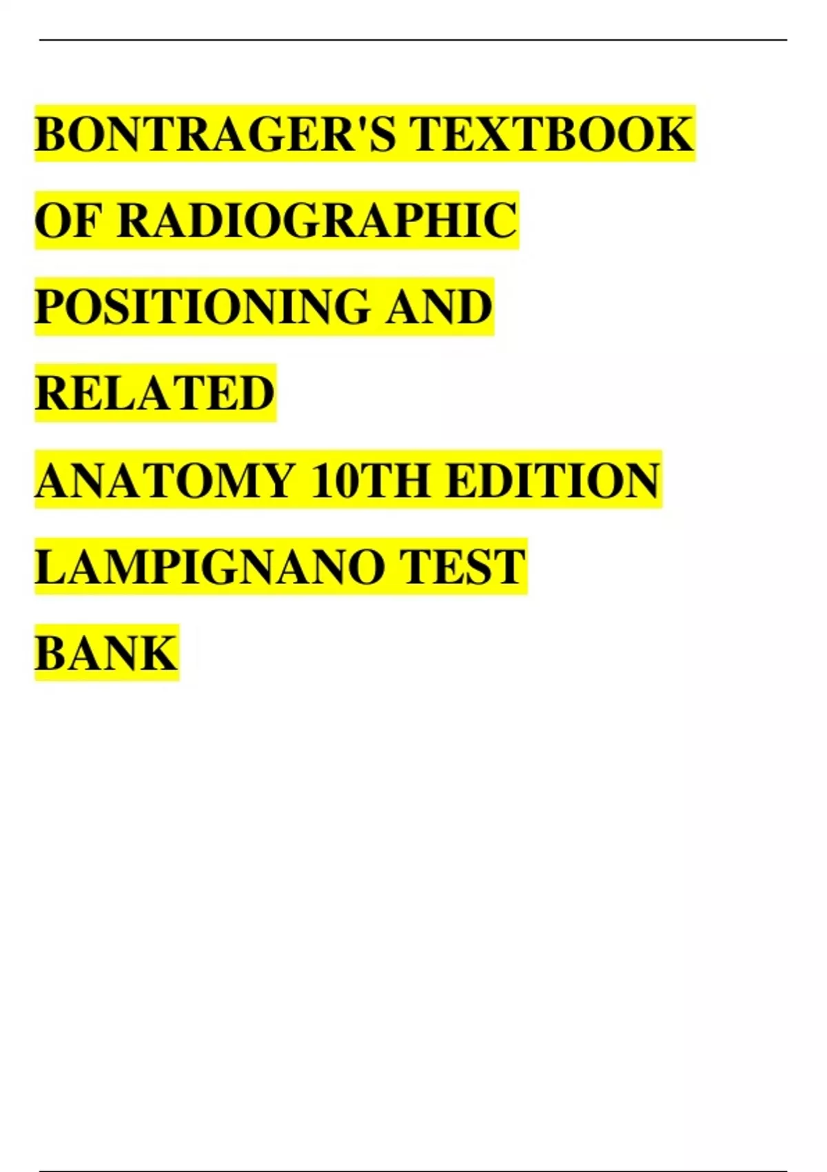 Test Bank for Radiographic Pathology for Technologists 8th Edition ...