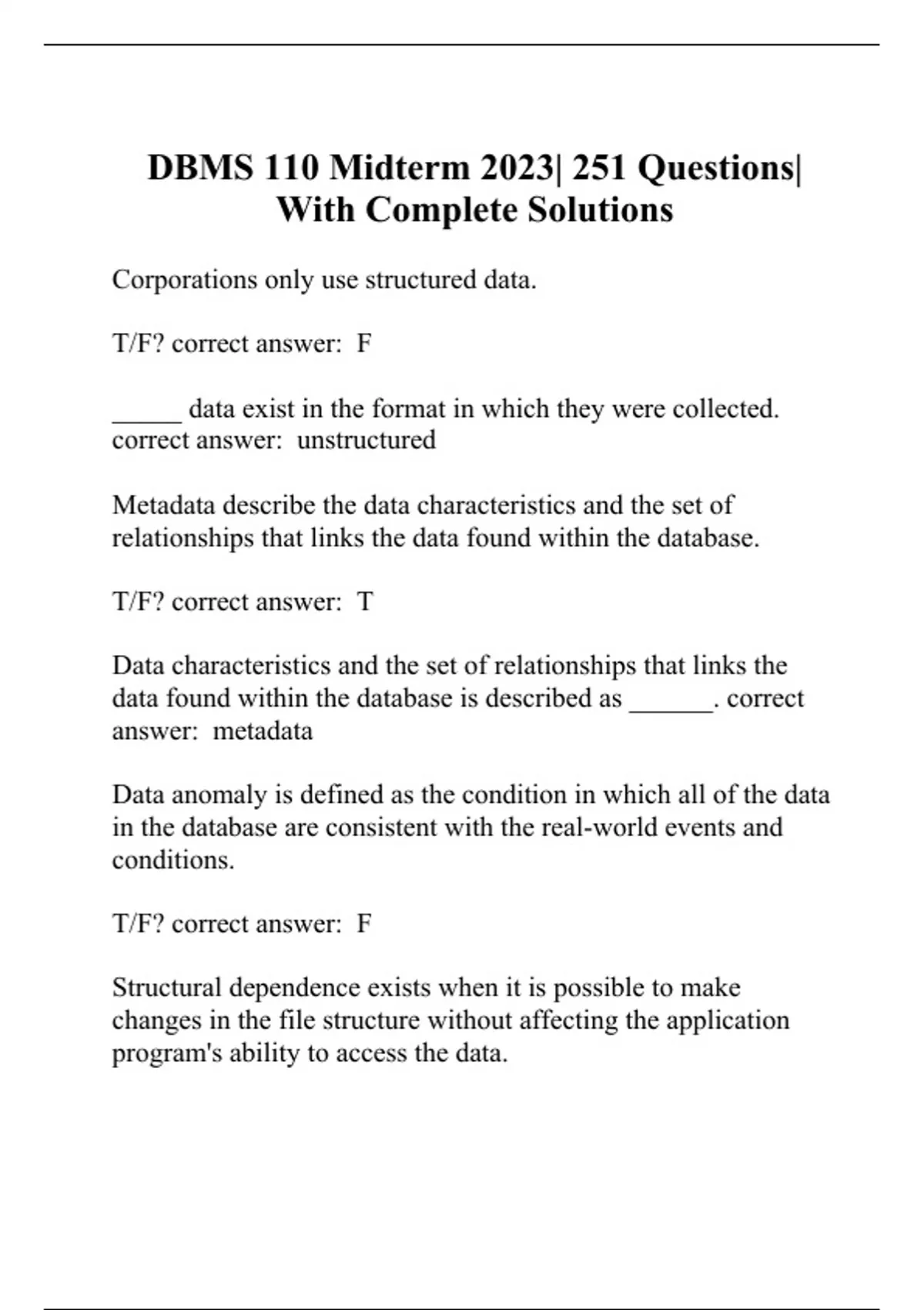 DBMS 110 Midterm 2023| 251 Questions| With Complete Solutions - DBMS 110 - Stuvia US
