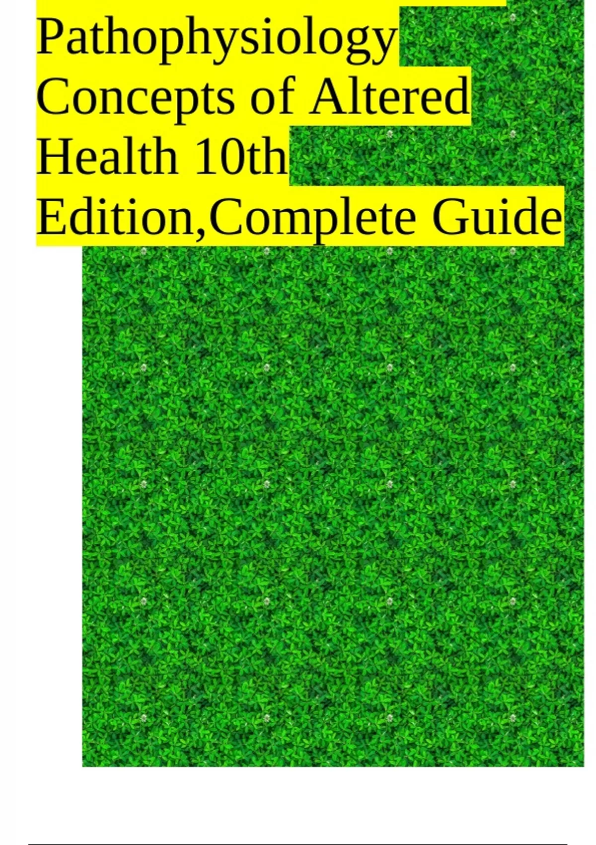 TEST BANK FOR PORTH'S PATHOPHYSIOLOGY 10TH EDITION BY NORRIS - TBANK ...