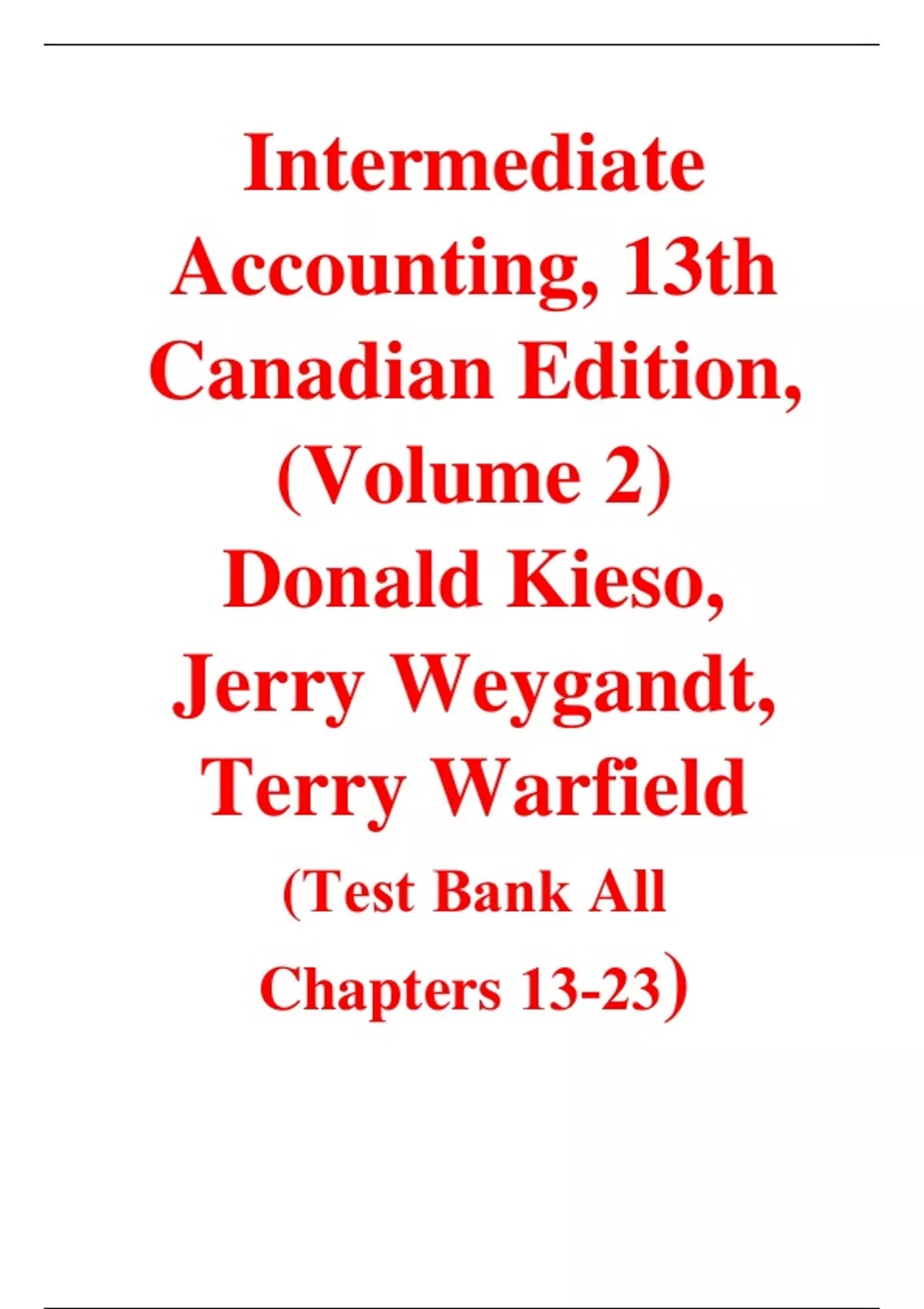 Test Bank For Intermediate Accounting 13th Canadian Edition (Volume 2 ...