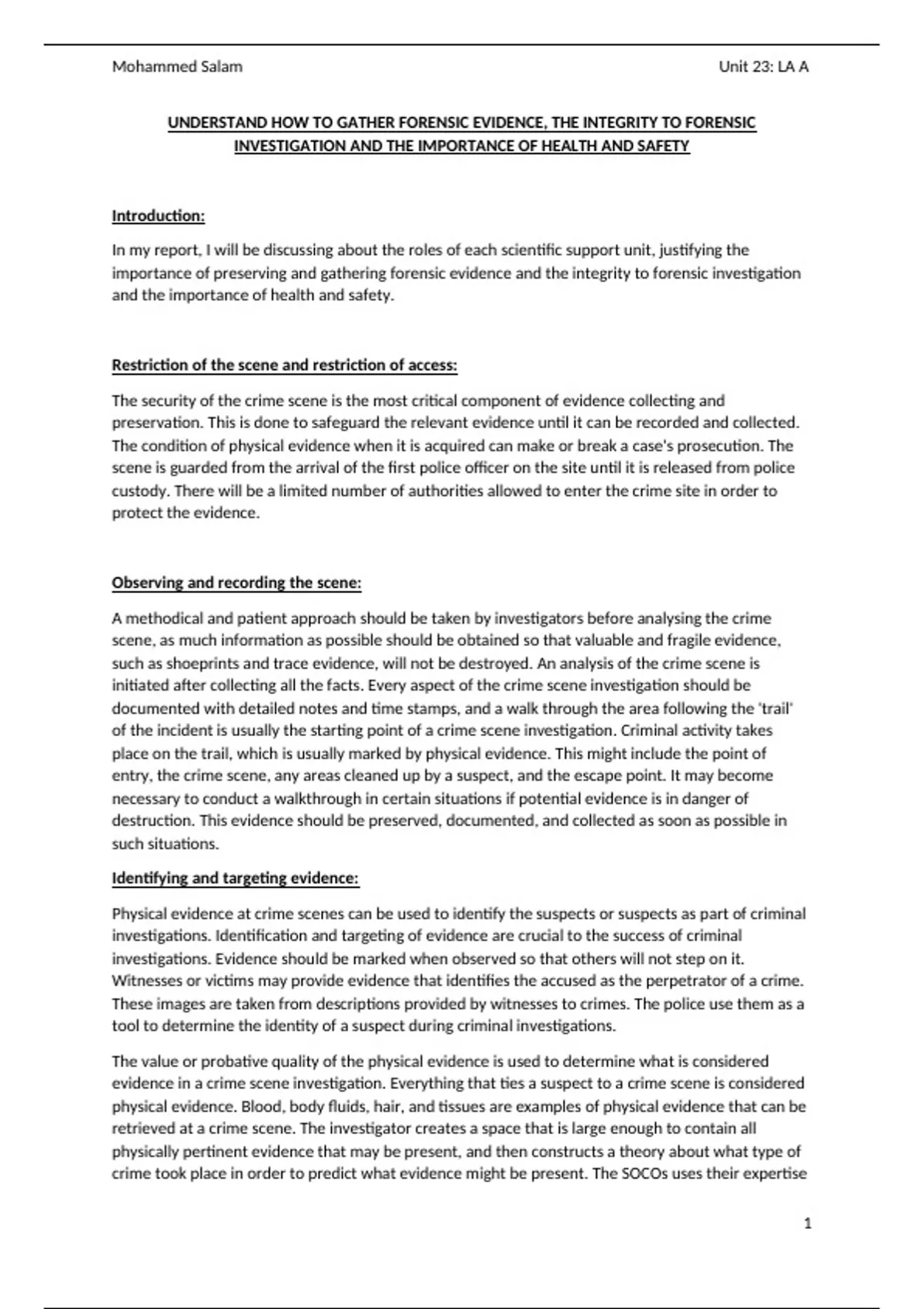 UNDERSTAND HOW TO GATHER FORENSIC EVIDENCE, THE INTEGRITY TO FORENSIC ...