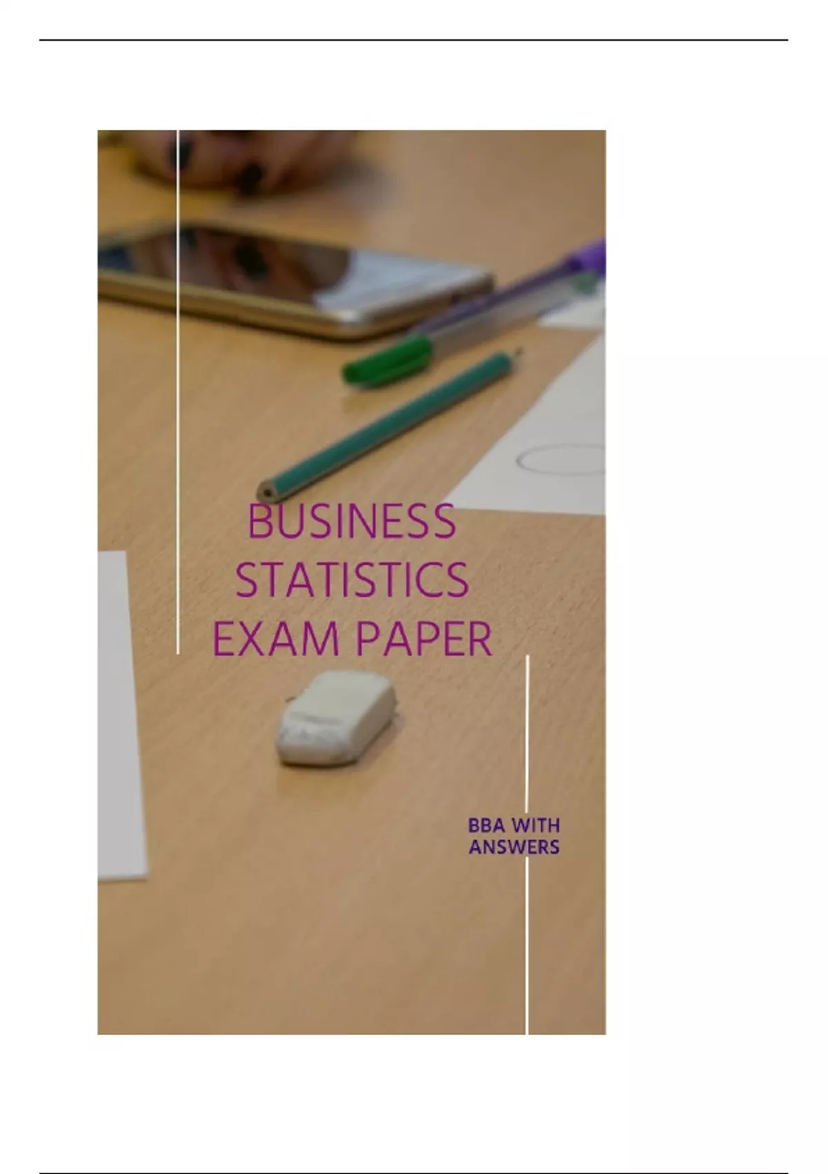 6. Exam Paper for Business Statistics in BBA (With Answers) - Business ...