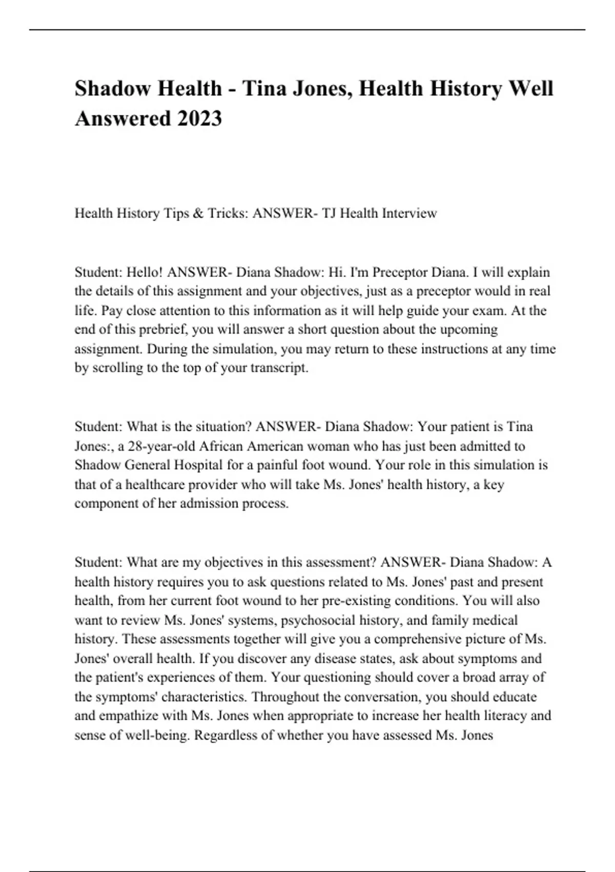 Shadow Health - Tina Jones, Health History Well Answered 2023 - TINA ...