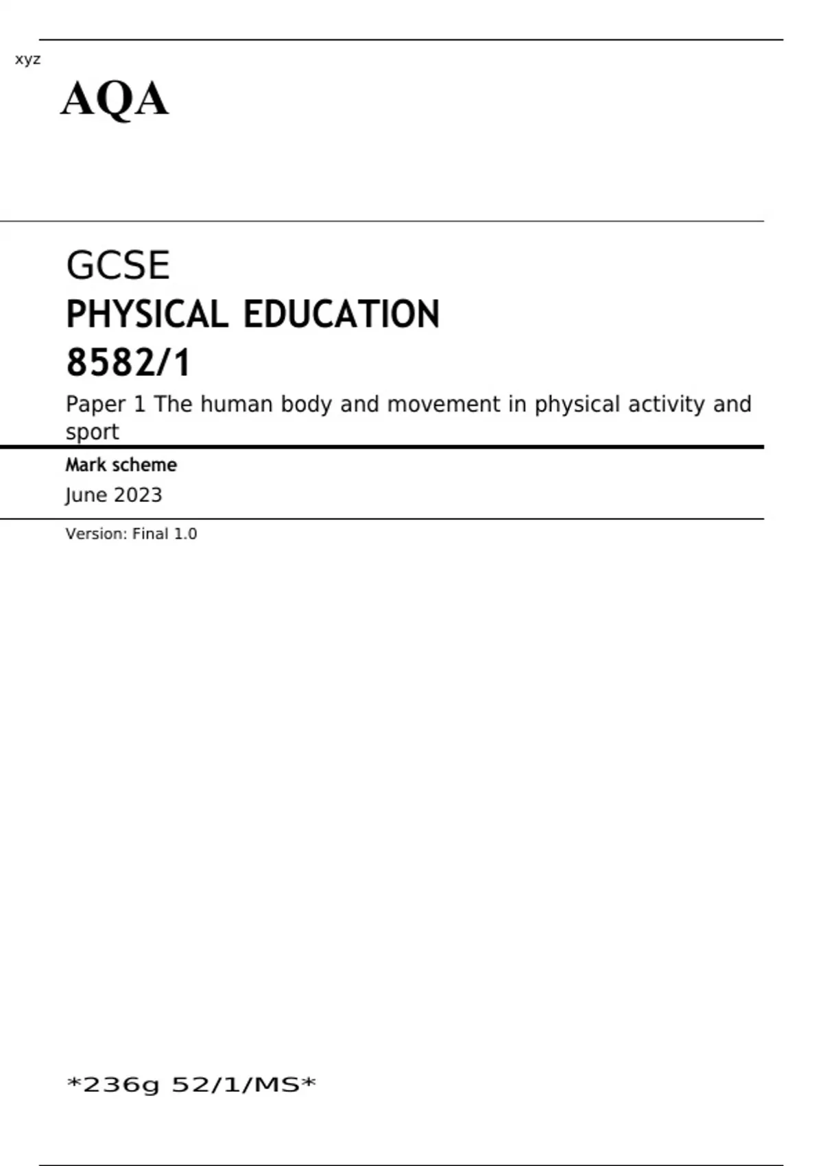 AQA GCSE PHYSICAL EDUCATION Paper 1 JUNE 2023 MARK SCHEME: The human ...