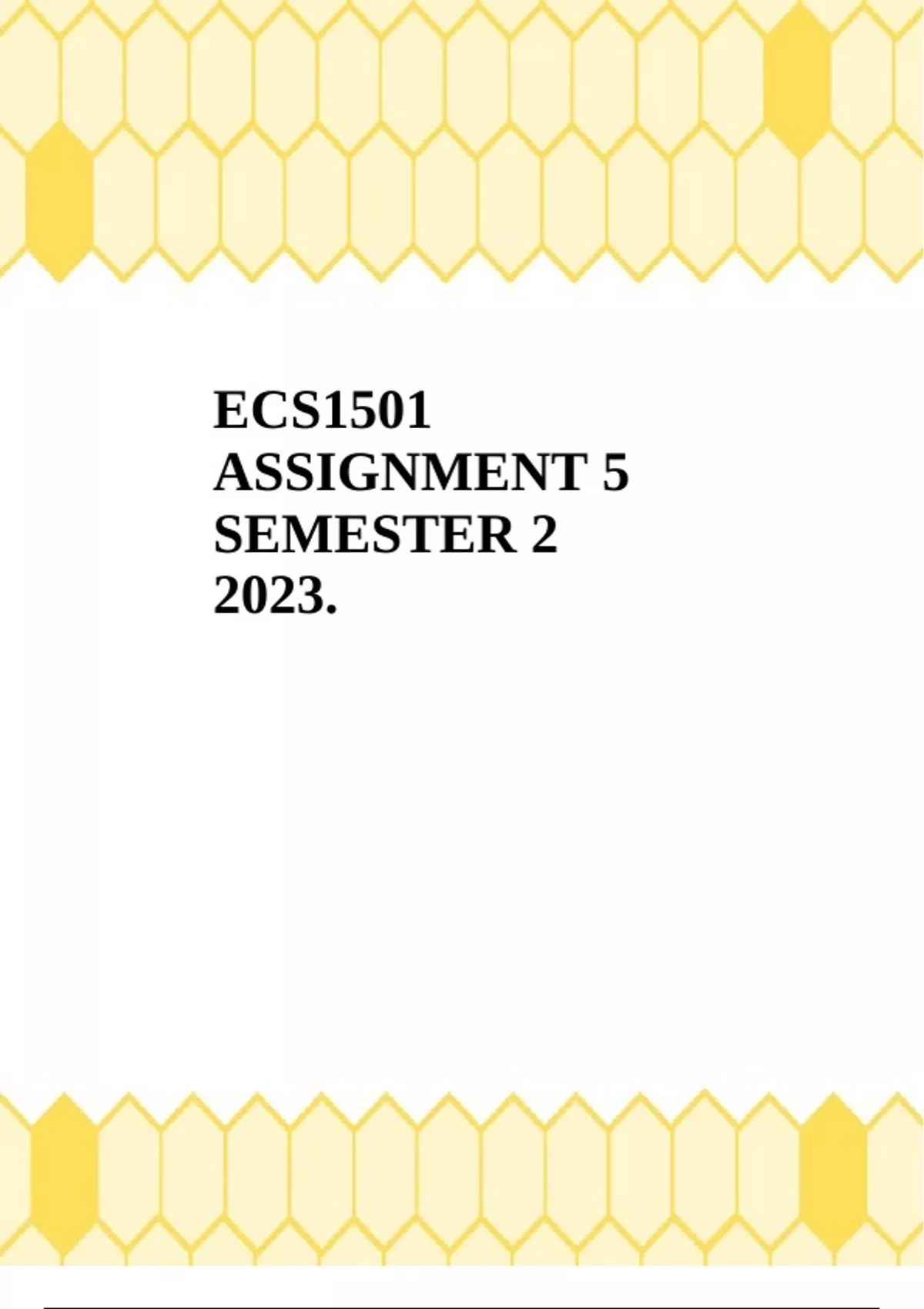 ECS1501 ASSIGNMENT 5 SEMESTER 2 2023. - Economics IA - Stuvia SA