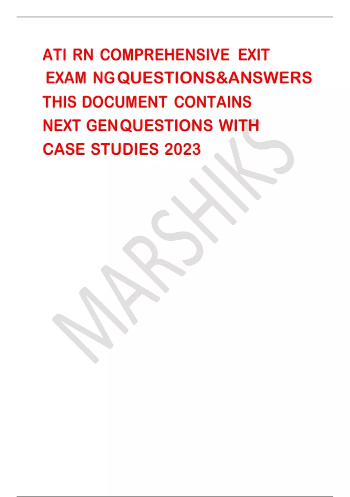 ATI RN COMPREHENSIVE EXIT EXAM NGQUESTIONS&ANSWERS THIS DOCUMENT ...