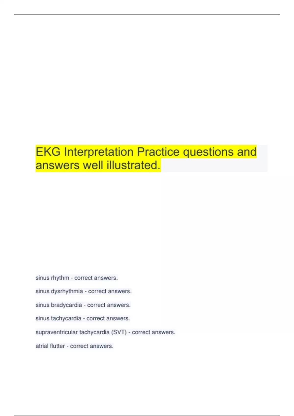 EKG Interpretation Practice questions and answers well illustrated ...
