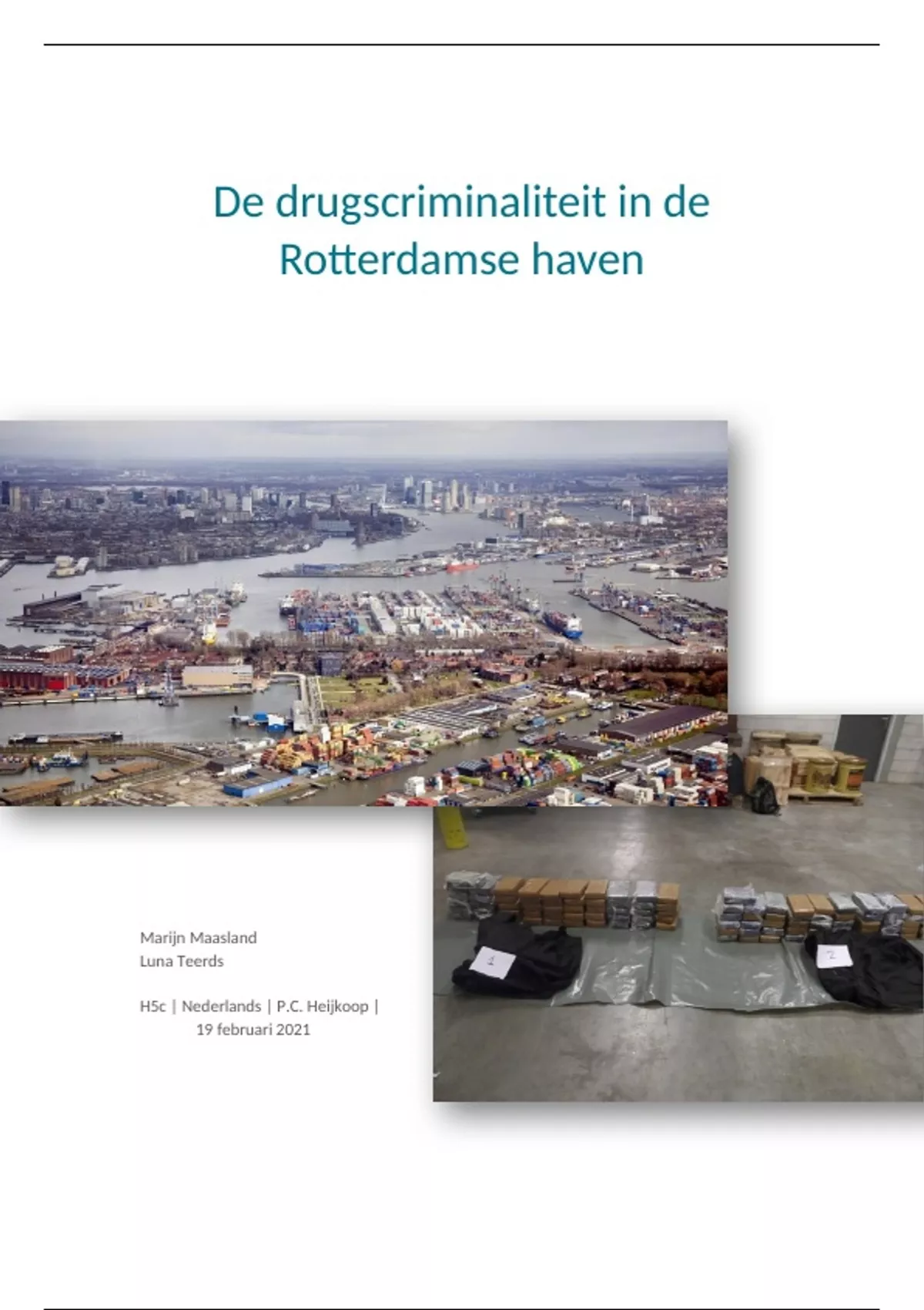De drugscriminaliteit in de Rotterdamse haven | PWS - Nederlands ...