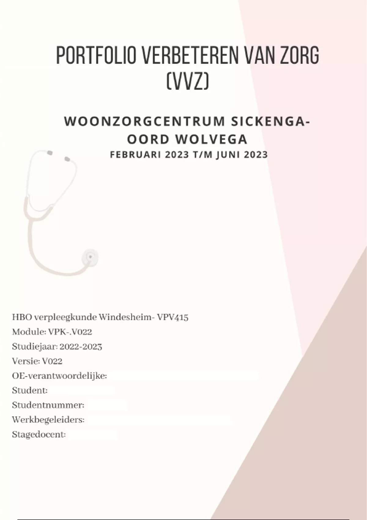 Portfolio (Cijfer: 8,0), Verbeteren Van Zorg (VVZ), jaar 4, Hbo ...