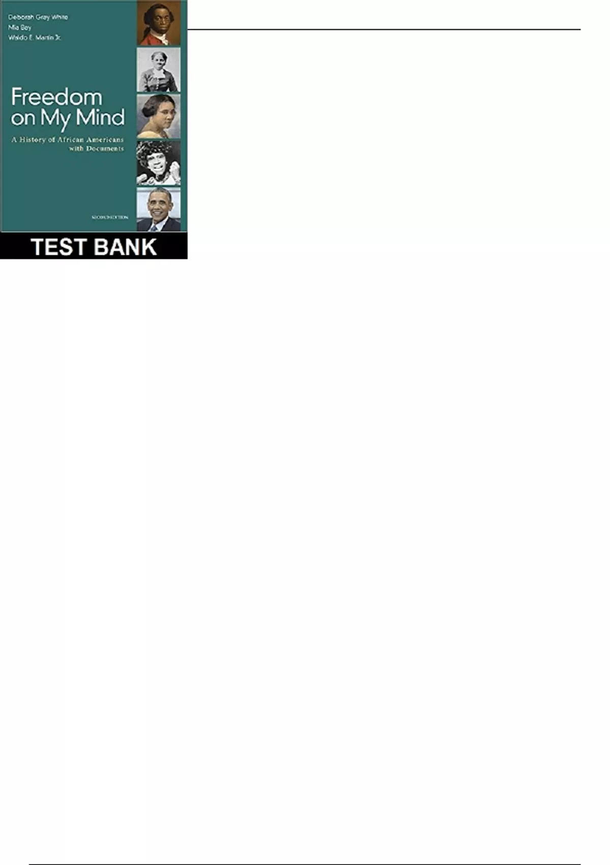 Test Bank For Freedom on My Mind A History of African Americans with ...
