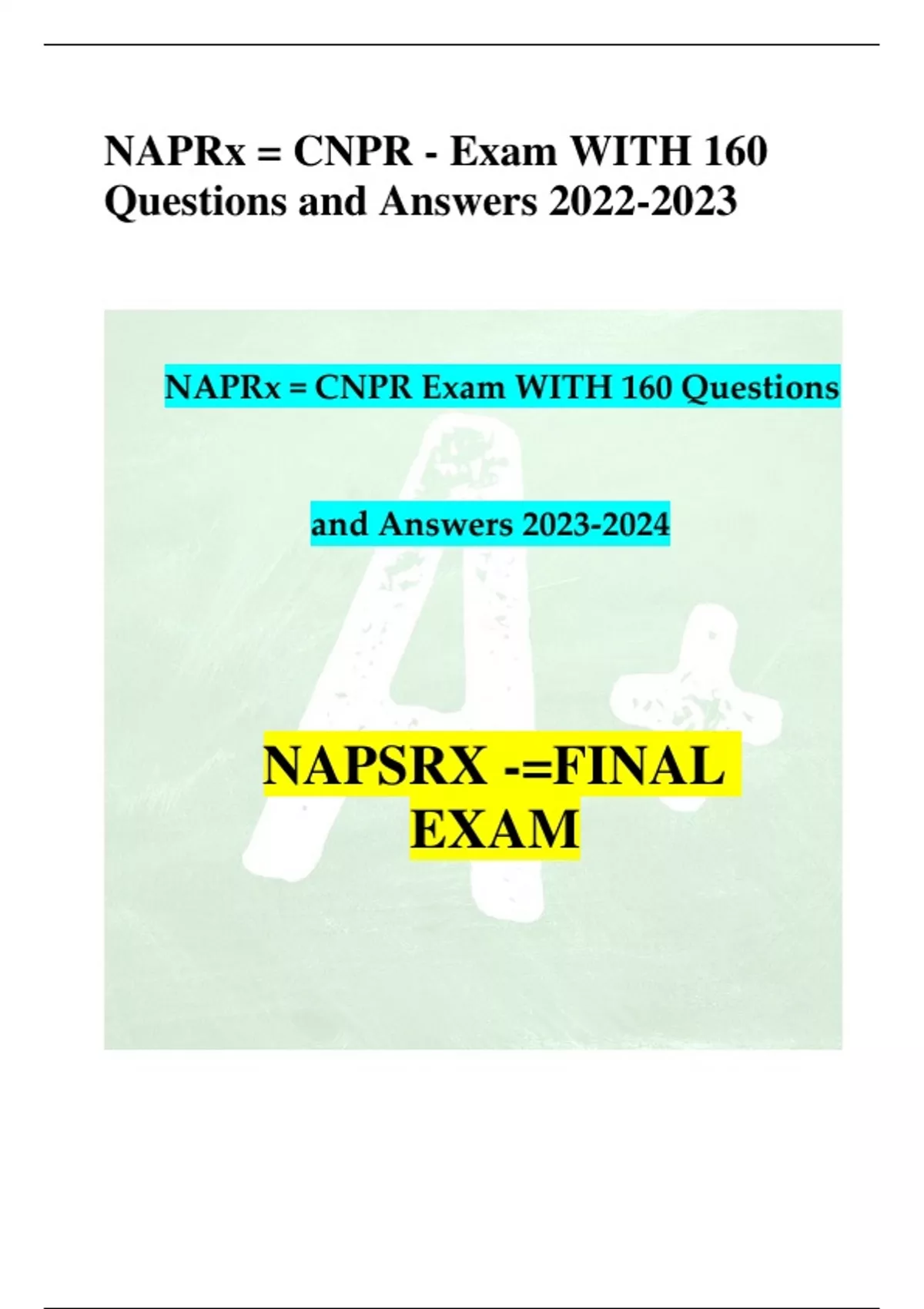 NAPRx CNPR - Exam WITH 160 Questions and Answers NAPRx CNPR Exam WITH ...