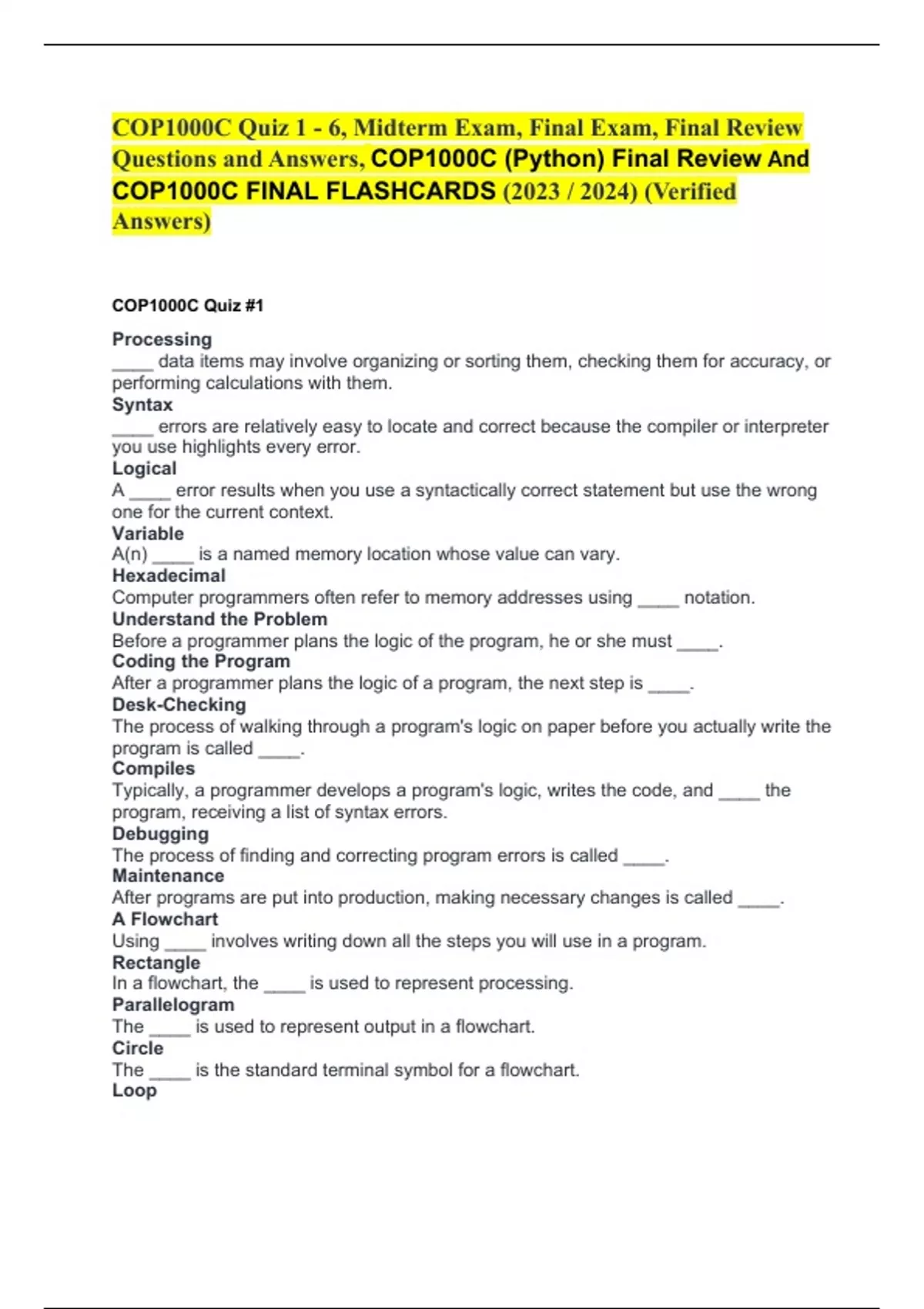 COP1000C Quiz 1 - 6, Midterm Exam, Final Exam, Final Review Questions and Answers, COP1000C ...