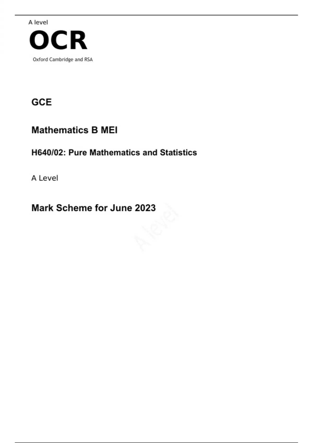 OCR A Level Mathematics B (MEI) H640/02 JUNE 2023 MARK SCHEME: Pure ...