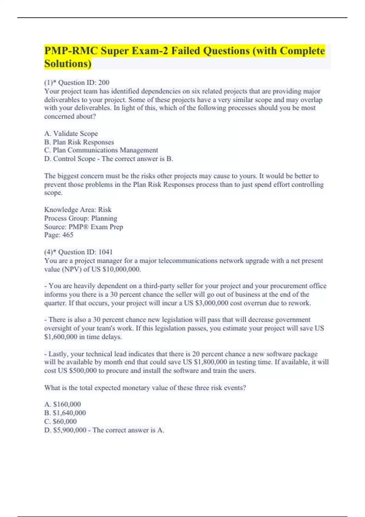 PMP-RMC Super Exam-2 Failed Questions (with Complete Solutions) - PMP ...