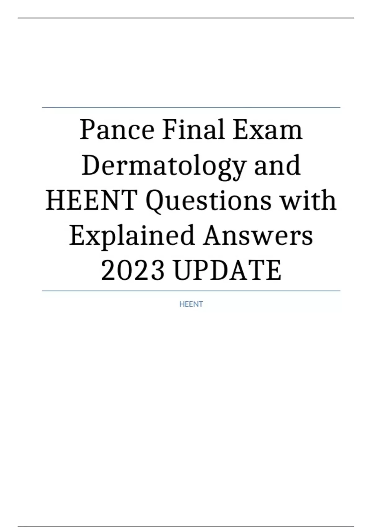 Pance Final Exam Dermatology and HEENT Questions with Explained Answers ...