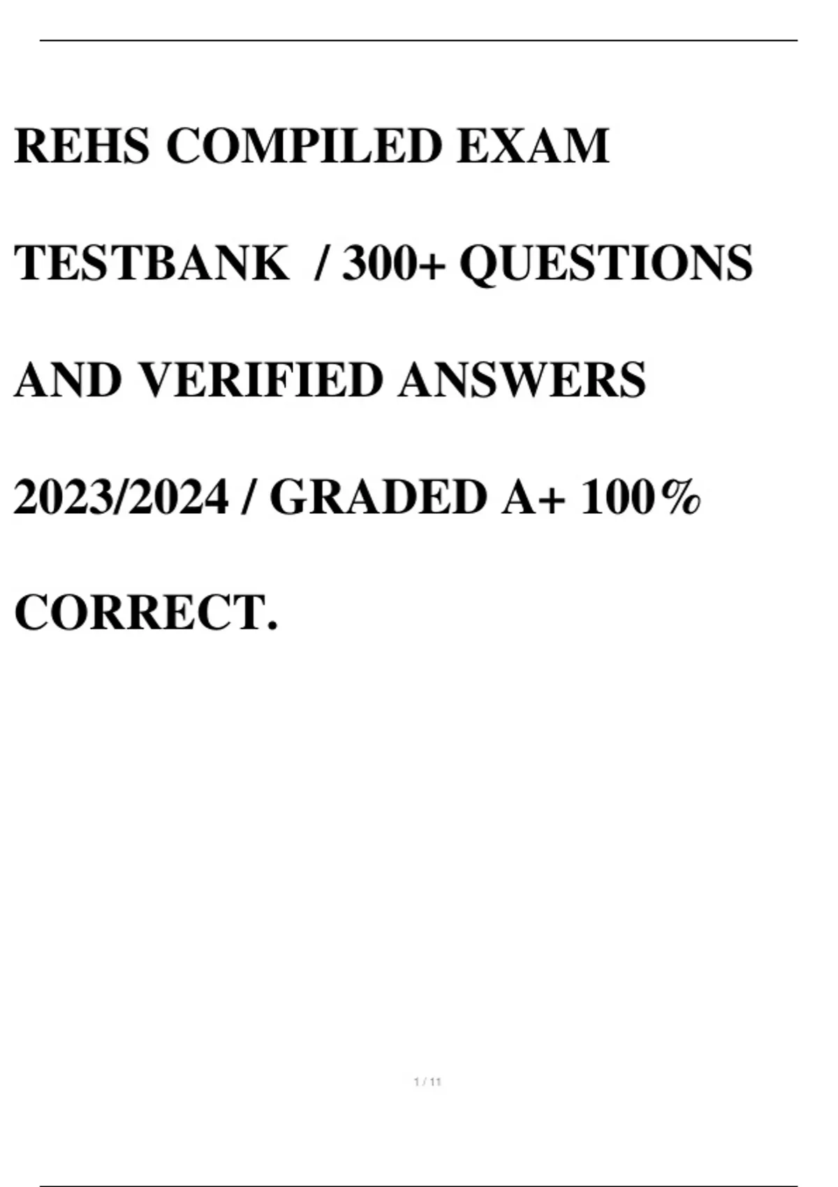 REHS COMPILED EXAM TESTBANK / 300+ QUESTIONS AND VERIFIED ANSWERS 2023 ...