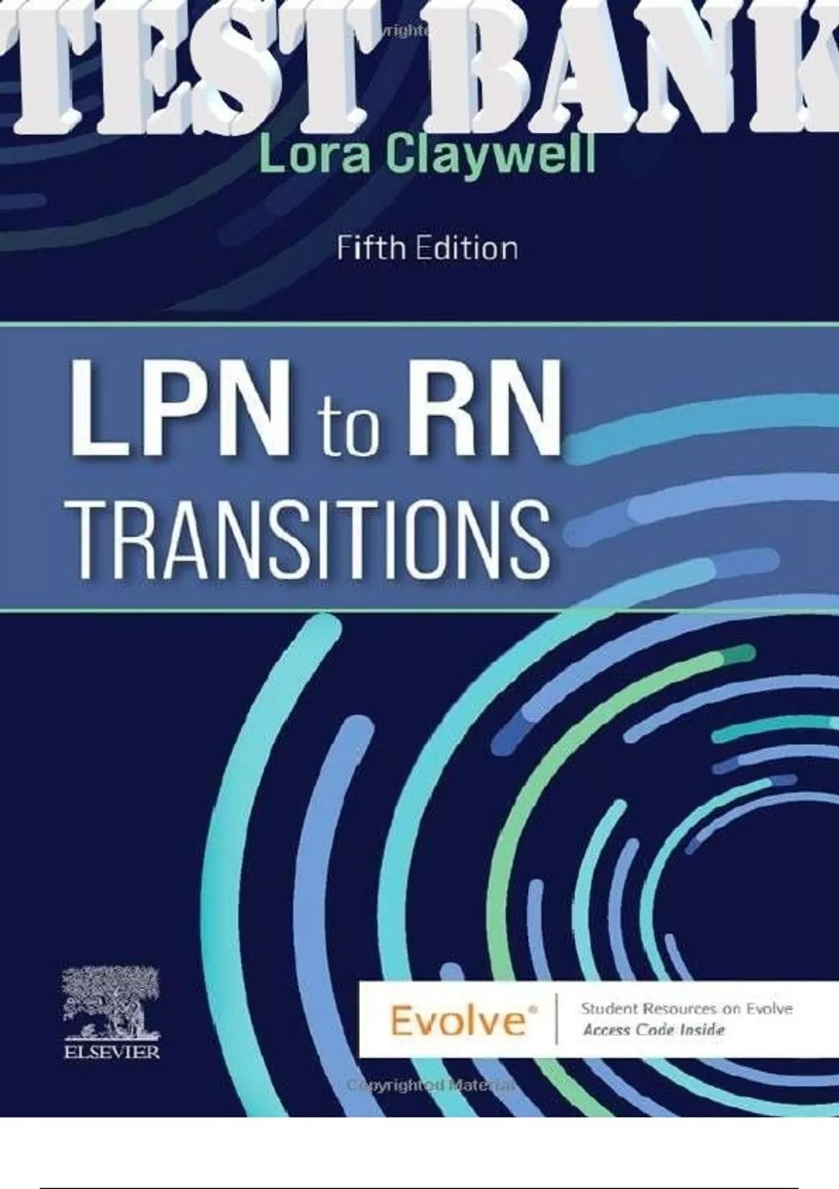 TEST BANK for LPN to RN Transitions 5th Edition by Claywell Lora ...