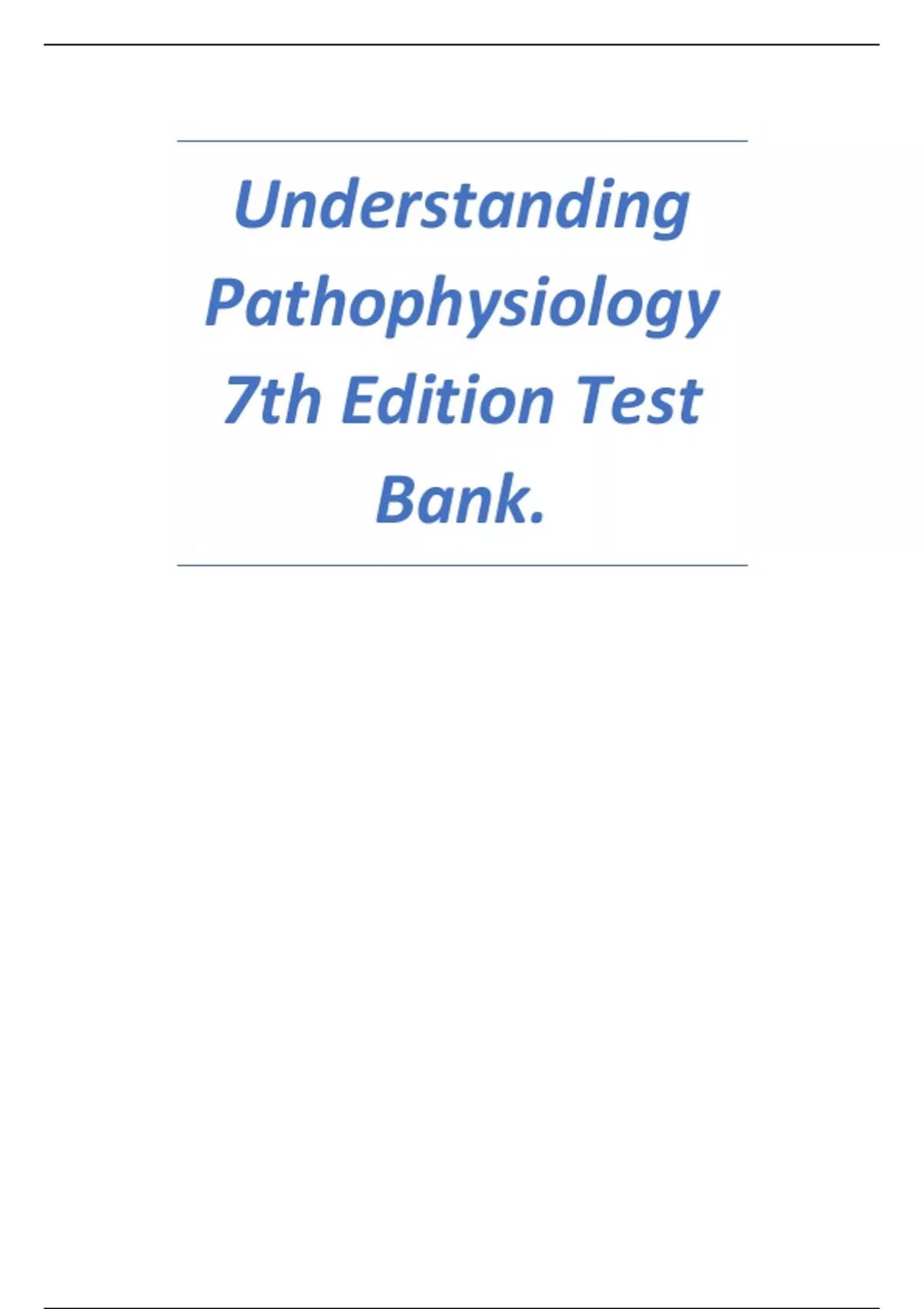 Test Bank for Understanding Pathophysiology 7th Edition - Registered ...