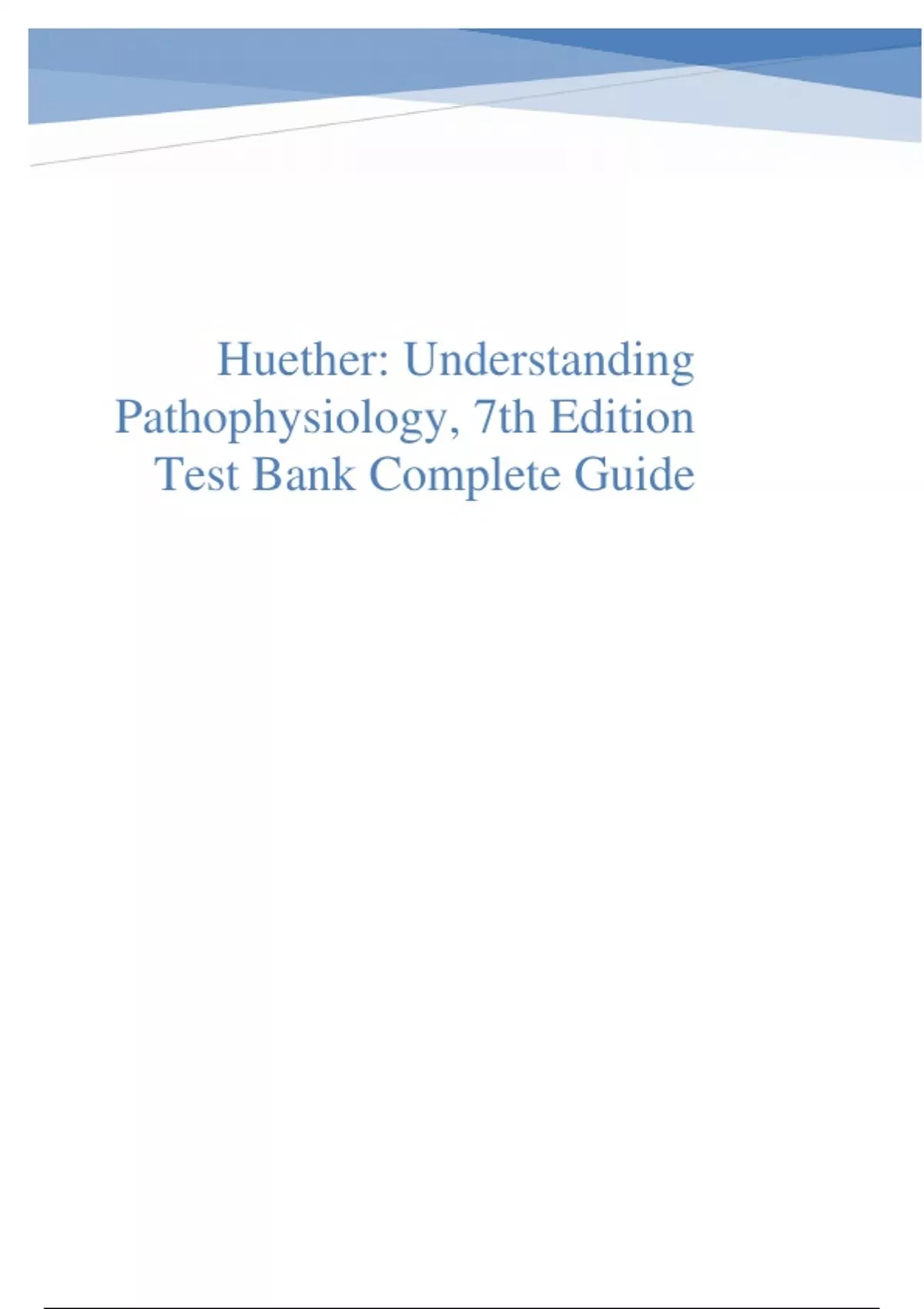 Understanding Pathophysiology 7th Edition Huether Test Bank complete ...