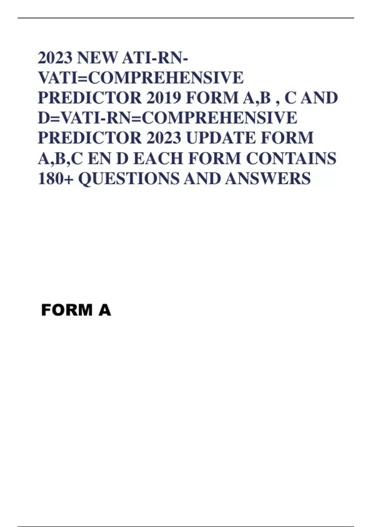 2023 NEW ATI-RNVATI COMPREHENSIVE PREDICTOR 2019 FORM A,B , C AND D ...