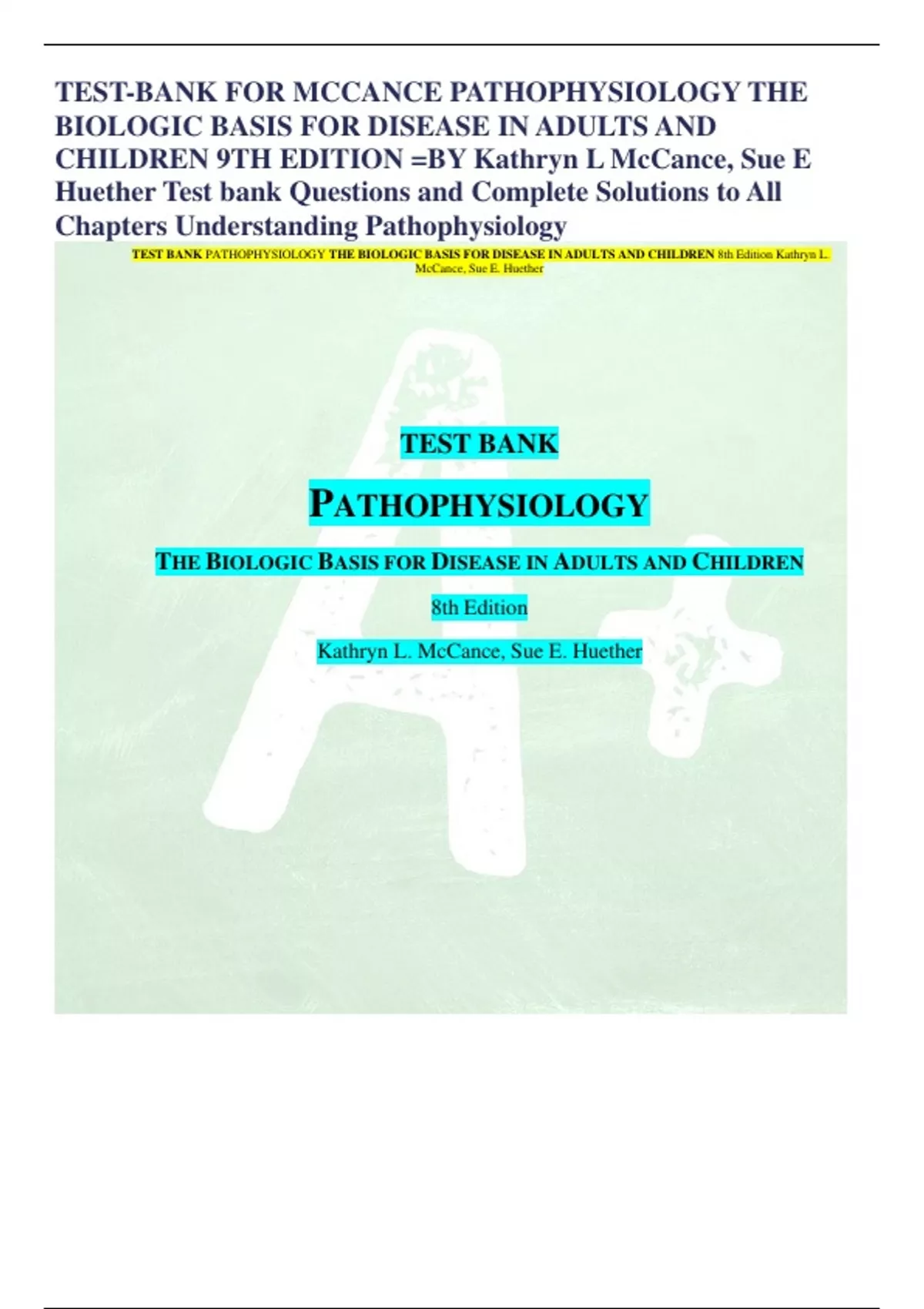 TEST-BANK FOR MCCANCE PATHOPHYSIOLOGY THE BIOLOGIC BASIS FOR DISEASE IN ...