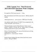EMS Captain Test - Med Protocols 2023/2024/2025 Questions With Complete ...