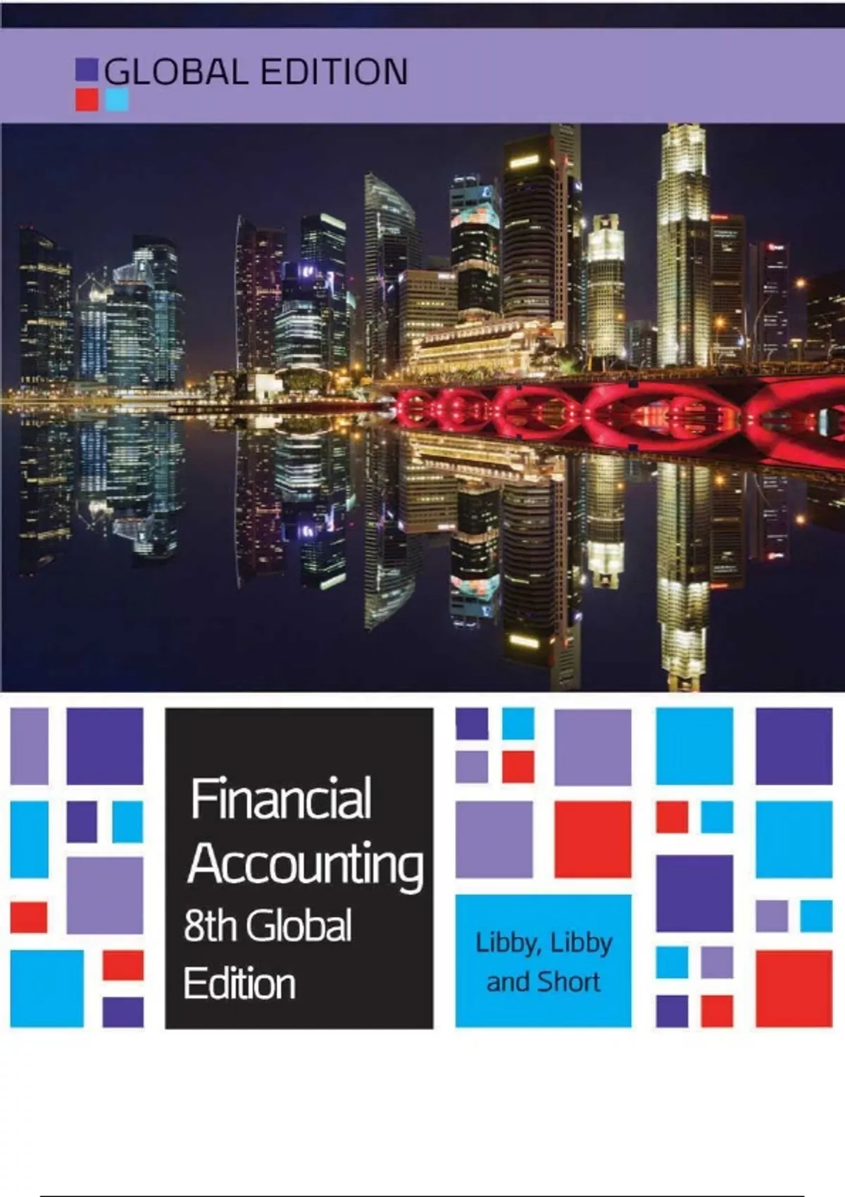 Financial Accounting Global Edition 8Th Ed by Robert Libby Patricia ...