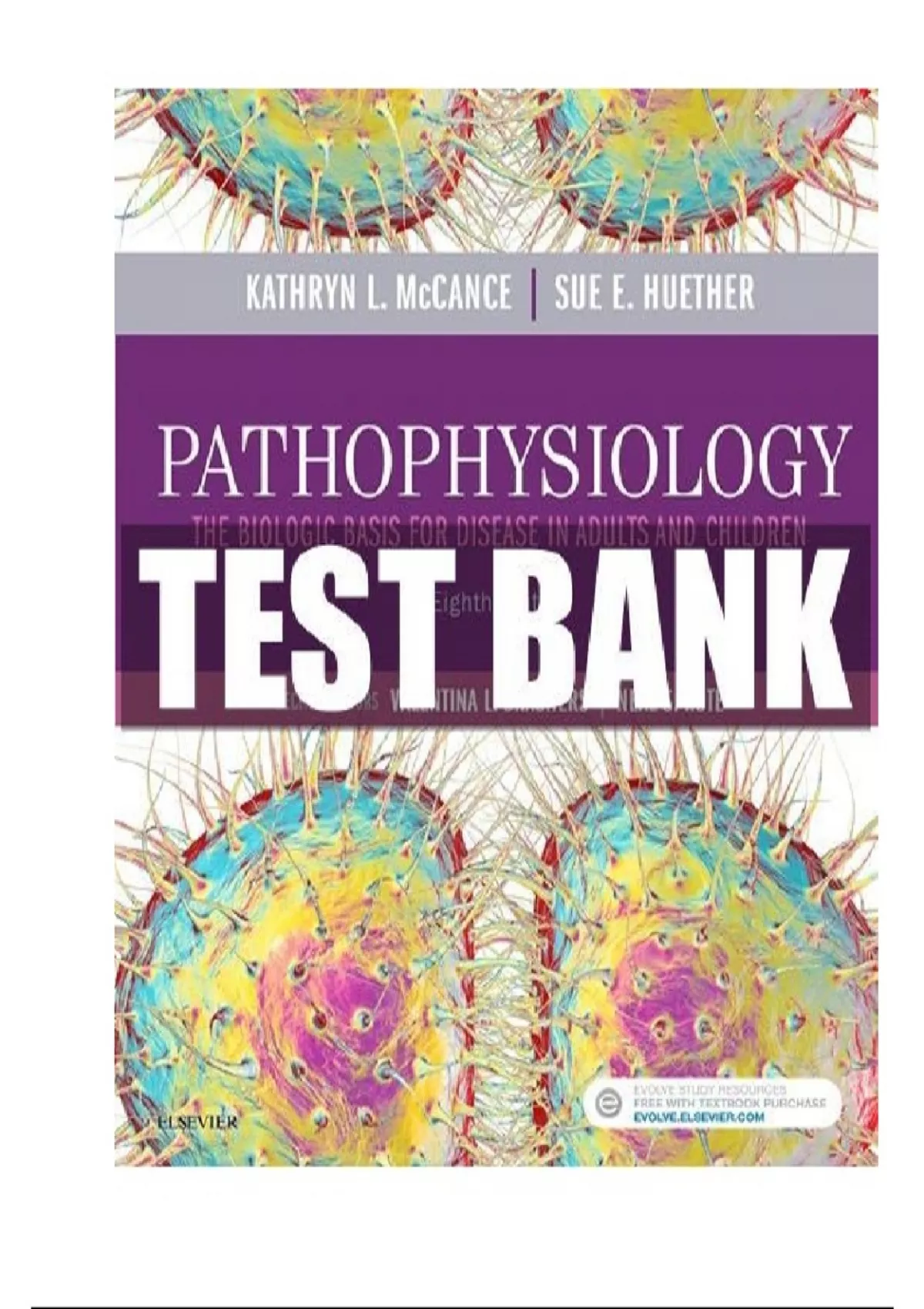 TEST BANK PATHOPHYSIOLOGY 8TH EDITION BY KATRYN L.McCANCE ,SUE E ...