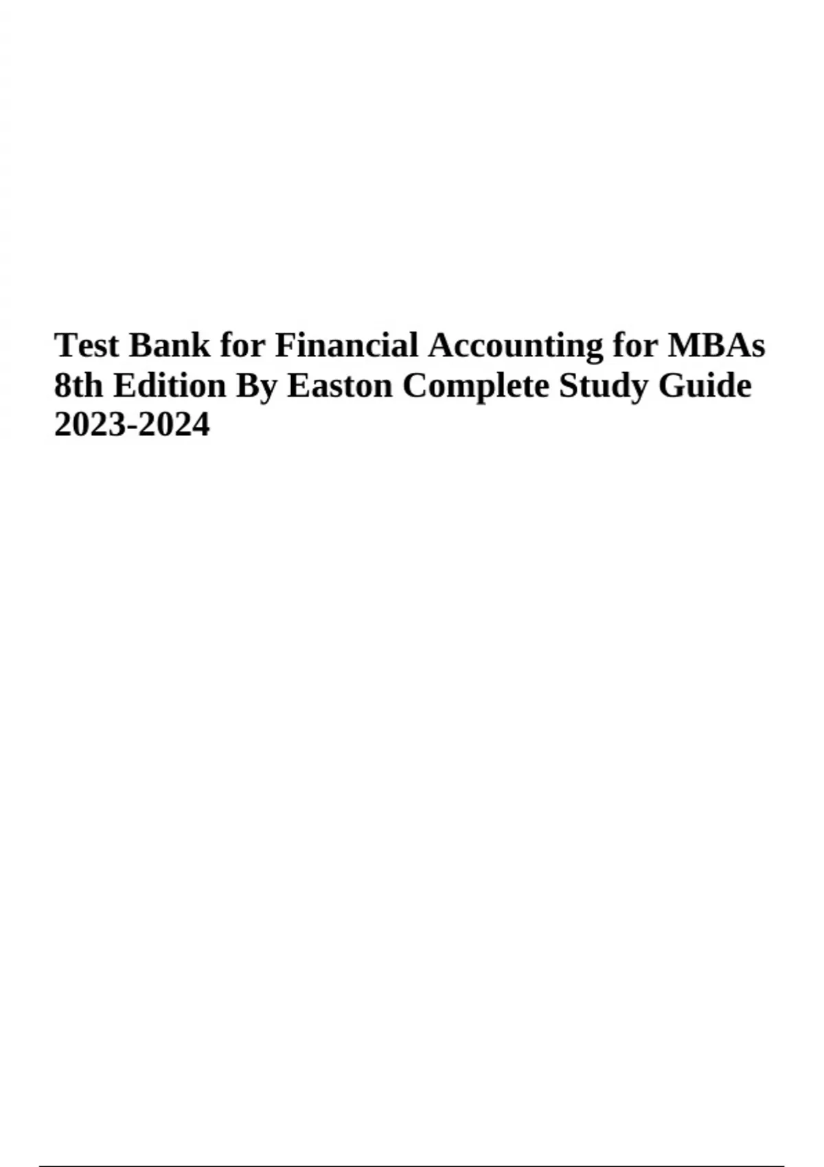 Test Bank for Financial Accounting for MBAs 8th Edition By Easton ...