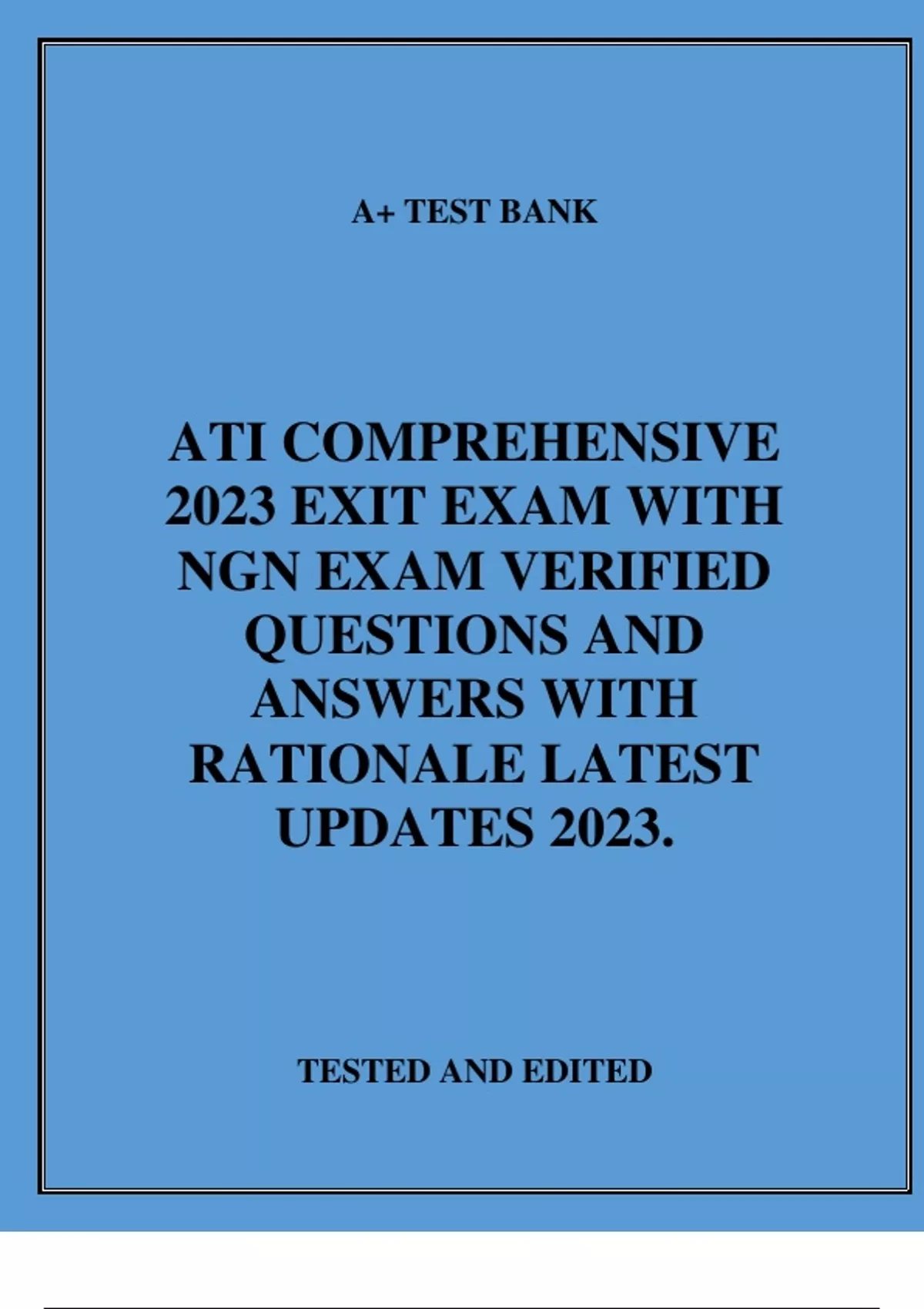 ATI COMPREHENSIVE 2023 EXIT EXAM WITH NGN EXAM VERIFIED QUESTIONS AND ...