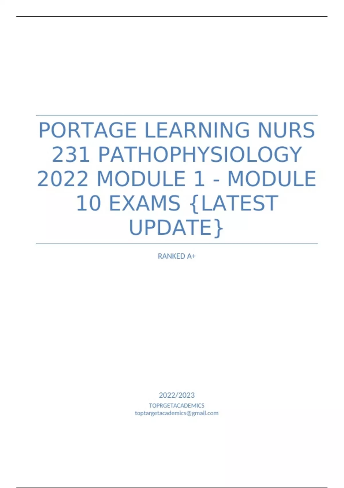 PORTAGE LEARNING NURS 231 PATHOPHYSIOLOGY 2022 MODULE 1 - MODULE 10 ...