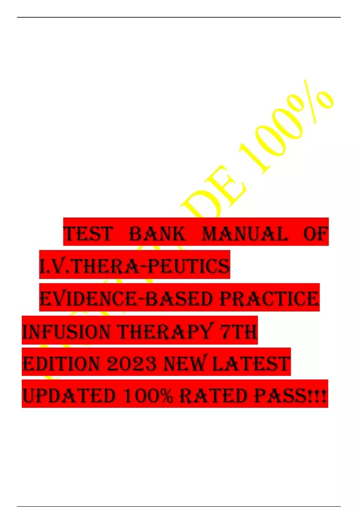 TEST BANK MANUAL OF I.V.THERA-PEUTICS EVIDENCE-BASED PRACTICE INFUSION ...