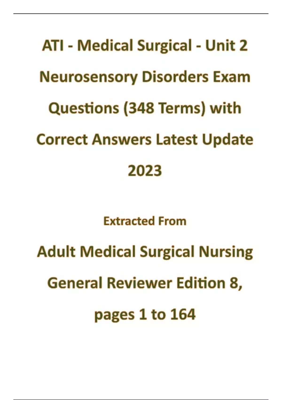 ATI - Medical Surgical - Unit 2 Neurosensory Disorders Exam Questions ...
