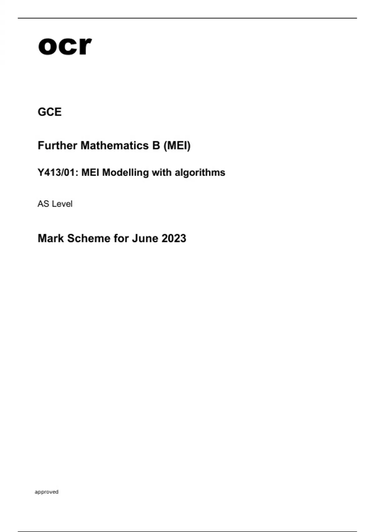 ocr AS Level Further Mathematics B MEI Y413/01 Question Paper and Mark ...