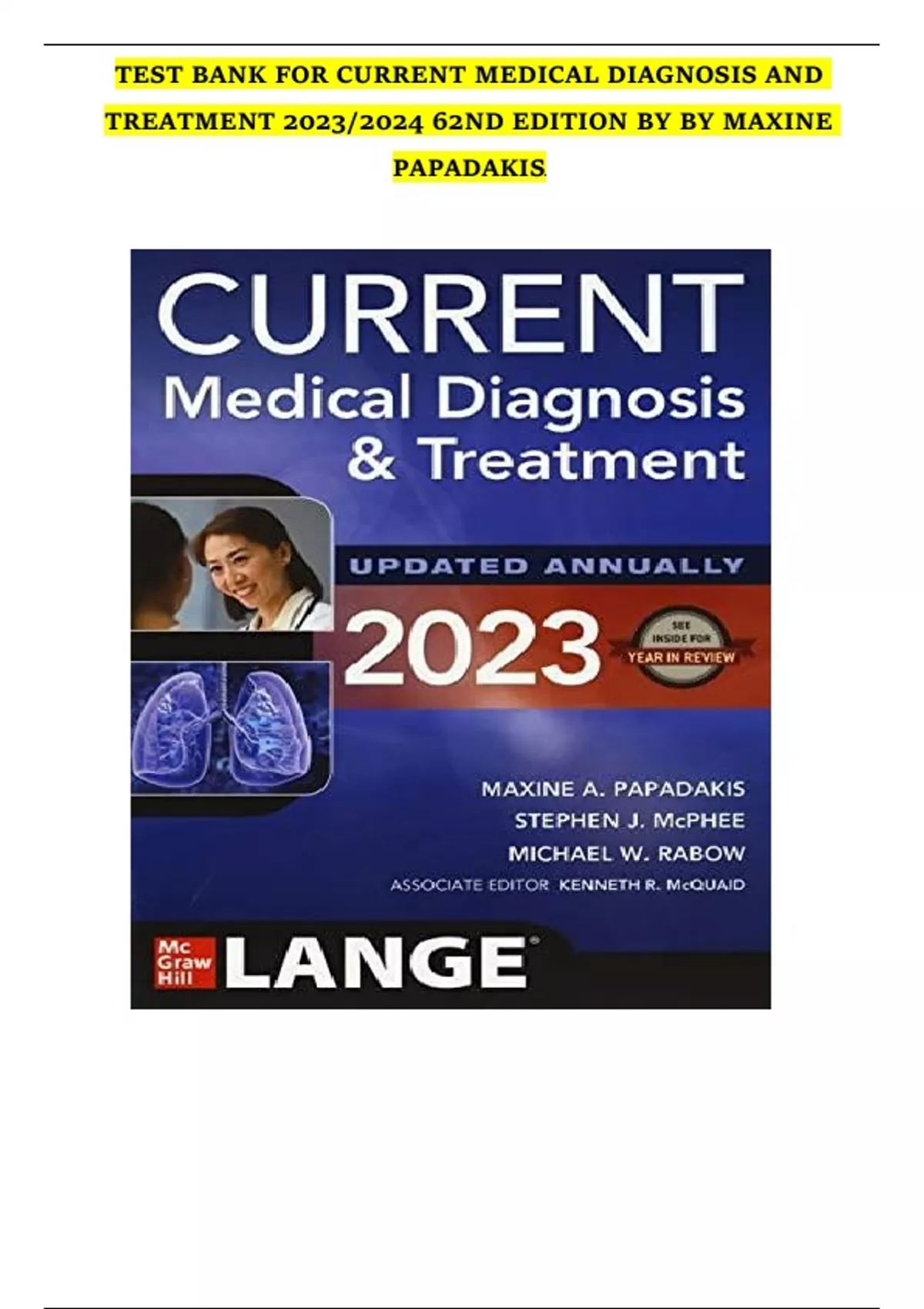 Test Bank For Current Medical Diagnosis And Treatment 2023 62nd Edition ...