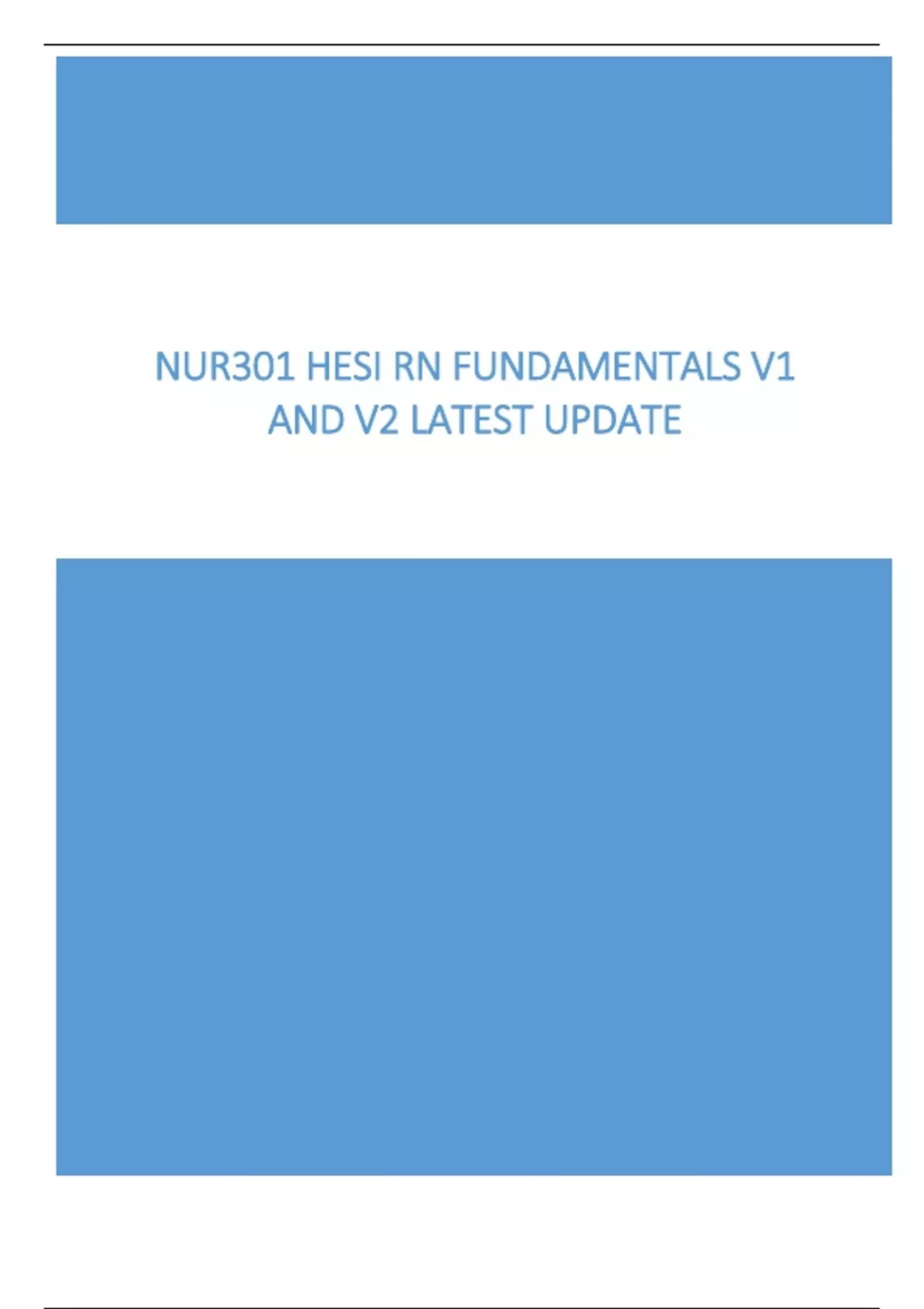 NUR301 HESI RN Fundamentals V1 and V2 Latest Update 2023 - Nursing ...