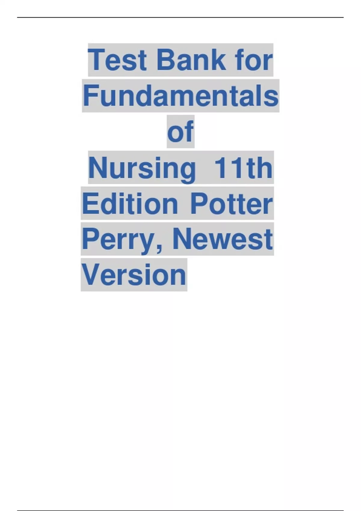 Test Bank for Fundamentals of Nursing 11th Edition Potter Perry ...