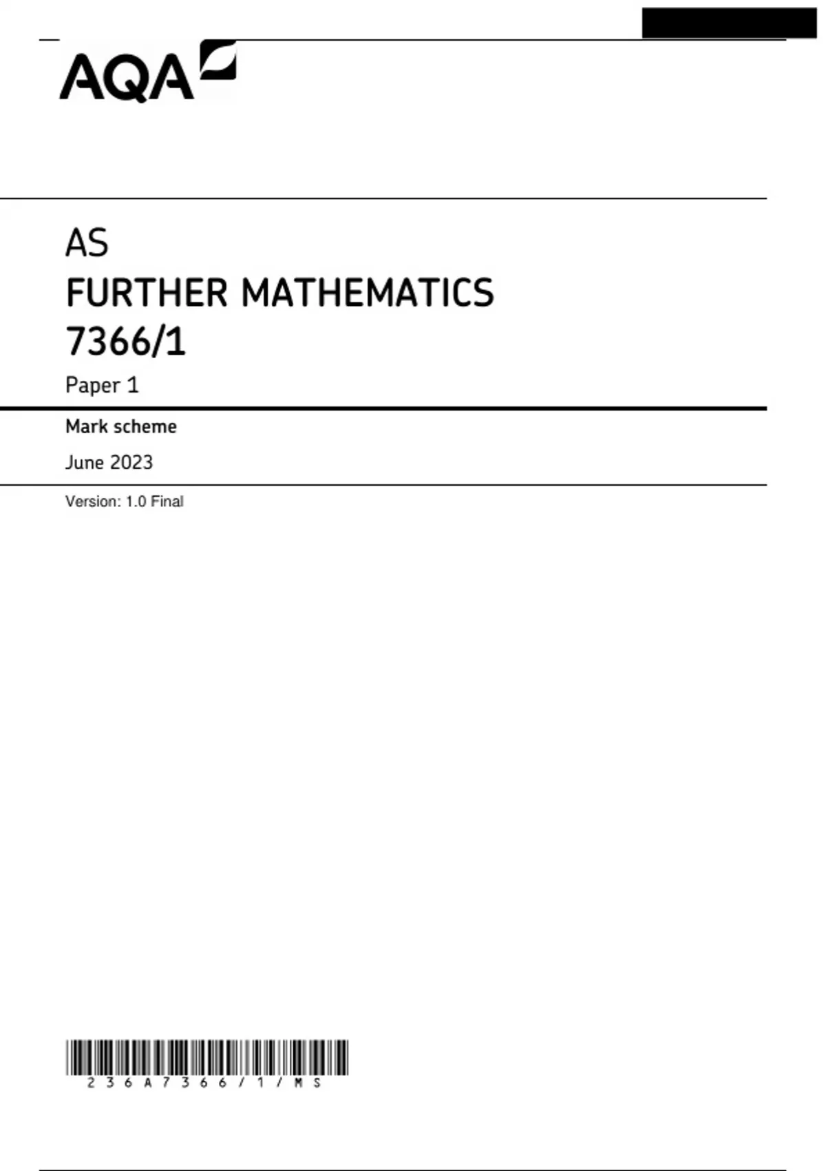 AQA AS FURTHER MATHEMATICS 7366 1 Paper 1 Mark Scheme June 2023 Version