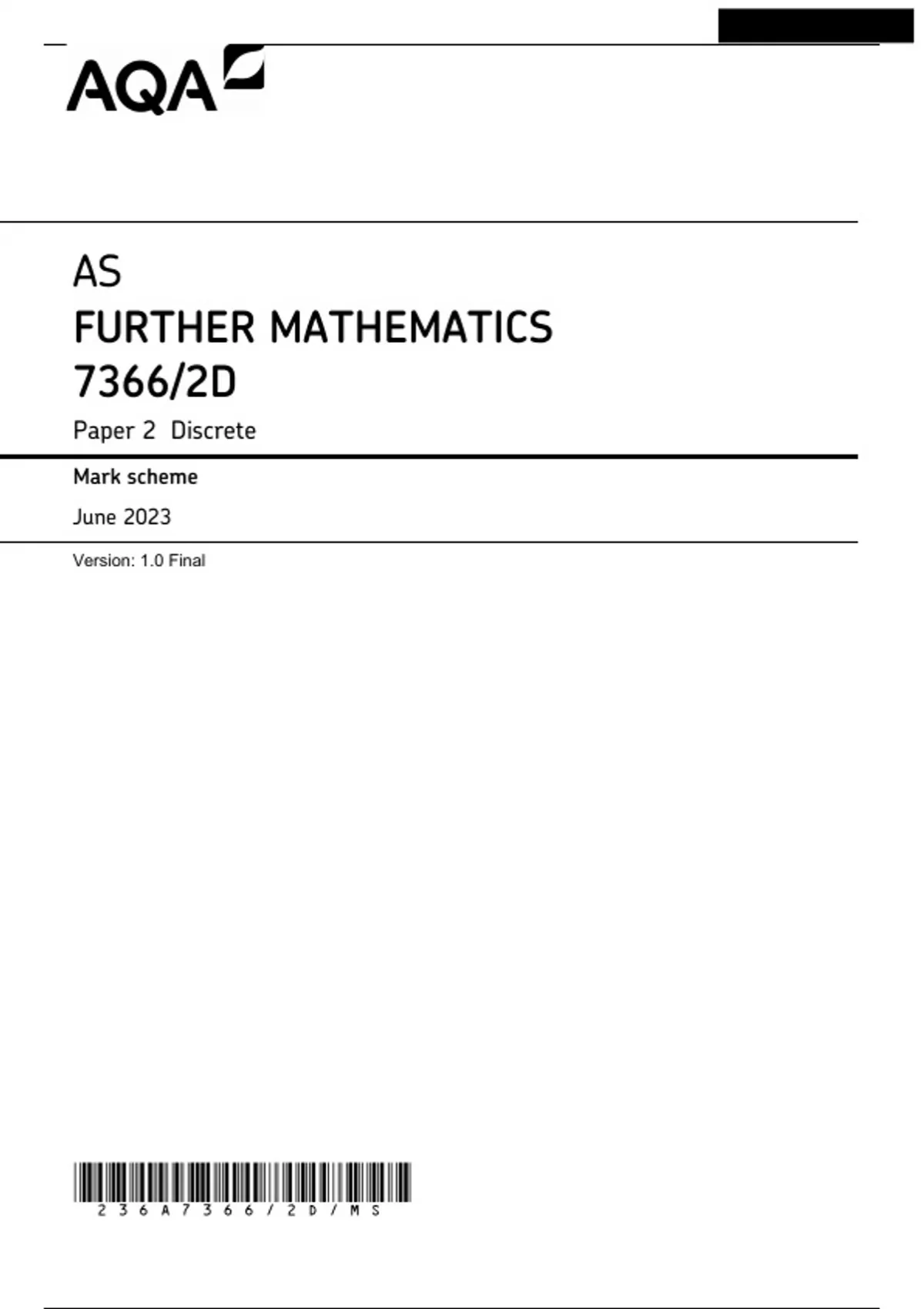 AQA AS FURTHER MATHEMATICS 7366/2D Paper 2 Discrete Mark scheme June ...