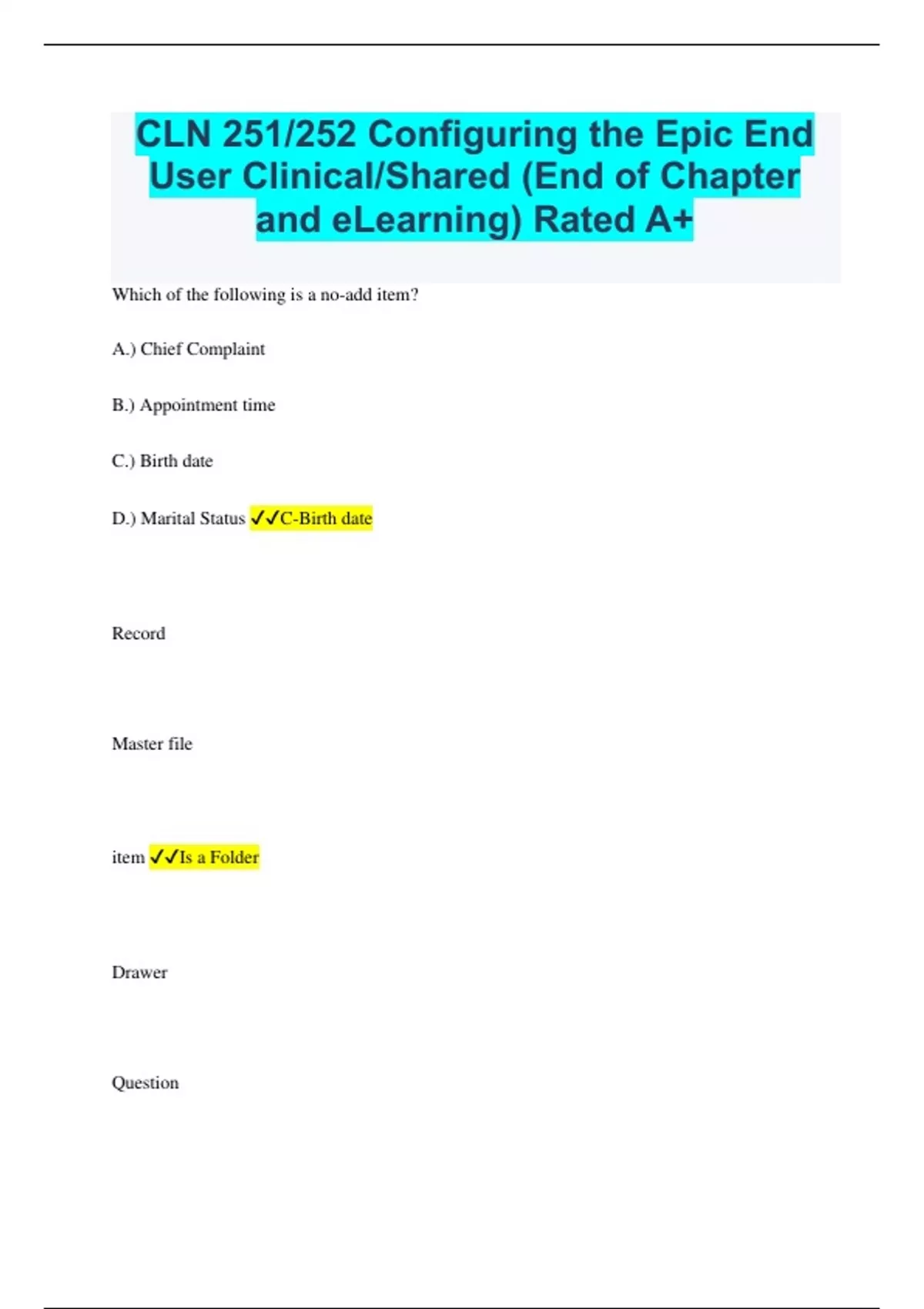CLN 251/252 Configuring the Epic End User Clinical/Shared (End of Chapter and eLearning) Rated ...