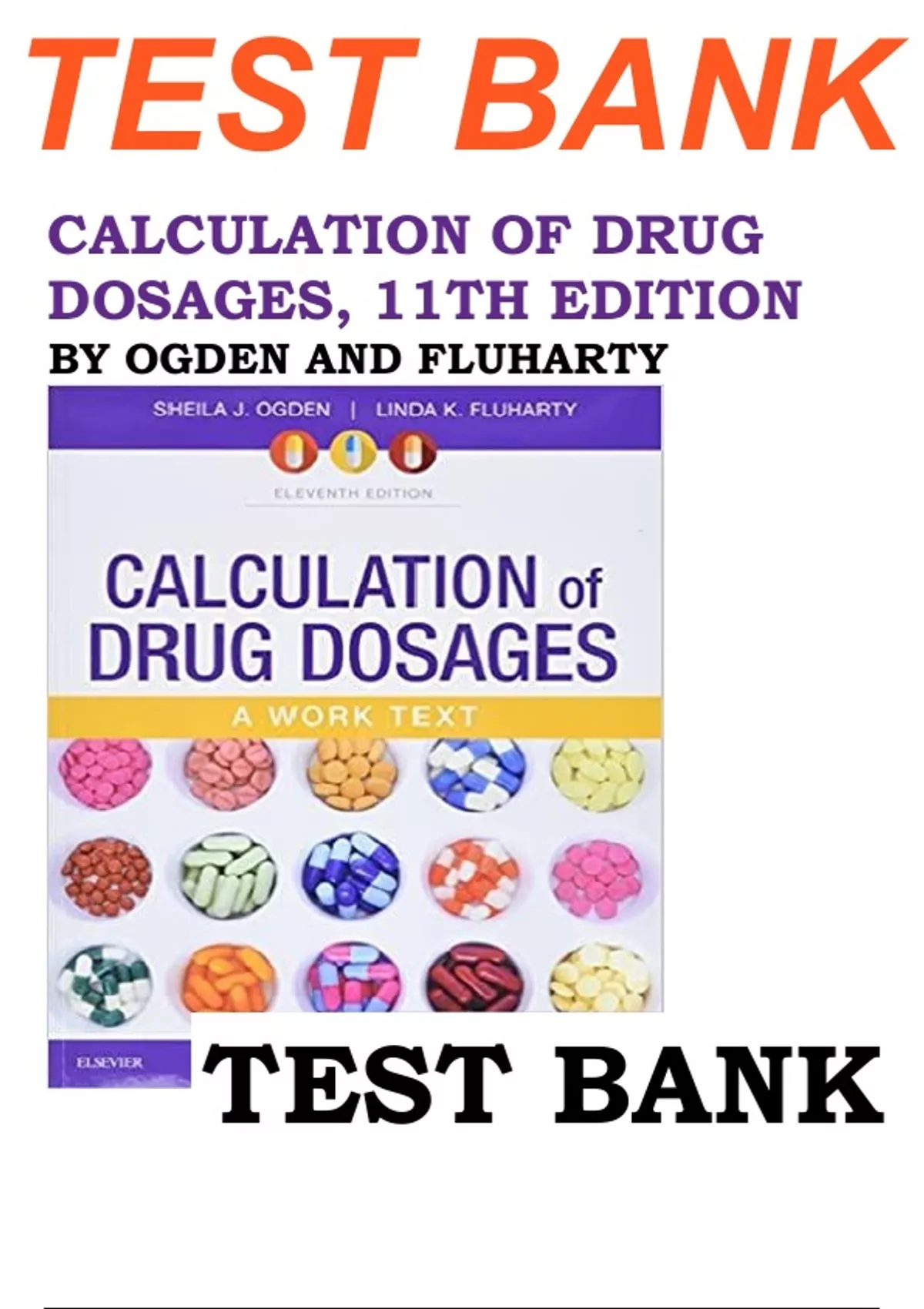 Test Bank For Calculation of Drug Dosages 11th Edition by Sheila J ...