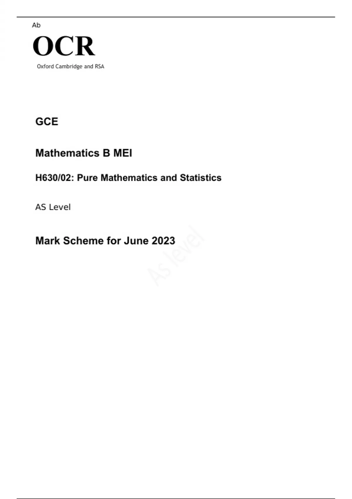 OCR AS Level Mathematics B (MEI) PAPER 1 AND 2 QUESTION PAPERS AND MARK SCHEMES 2023 - Stuvia US