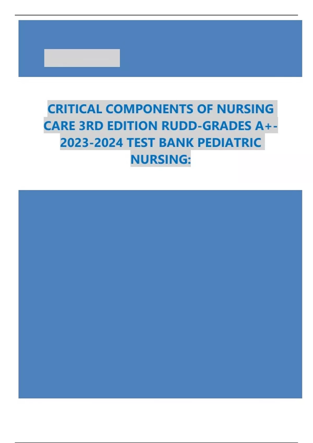 TEST BANK PEDIATRIC NURSING: CRITICAL COMPONENTS OF NURSING CARE 3RD ...