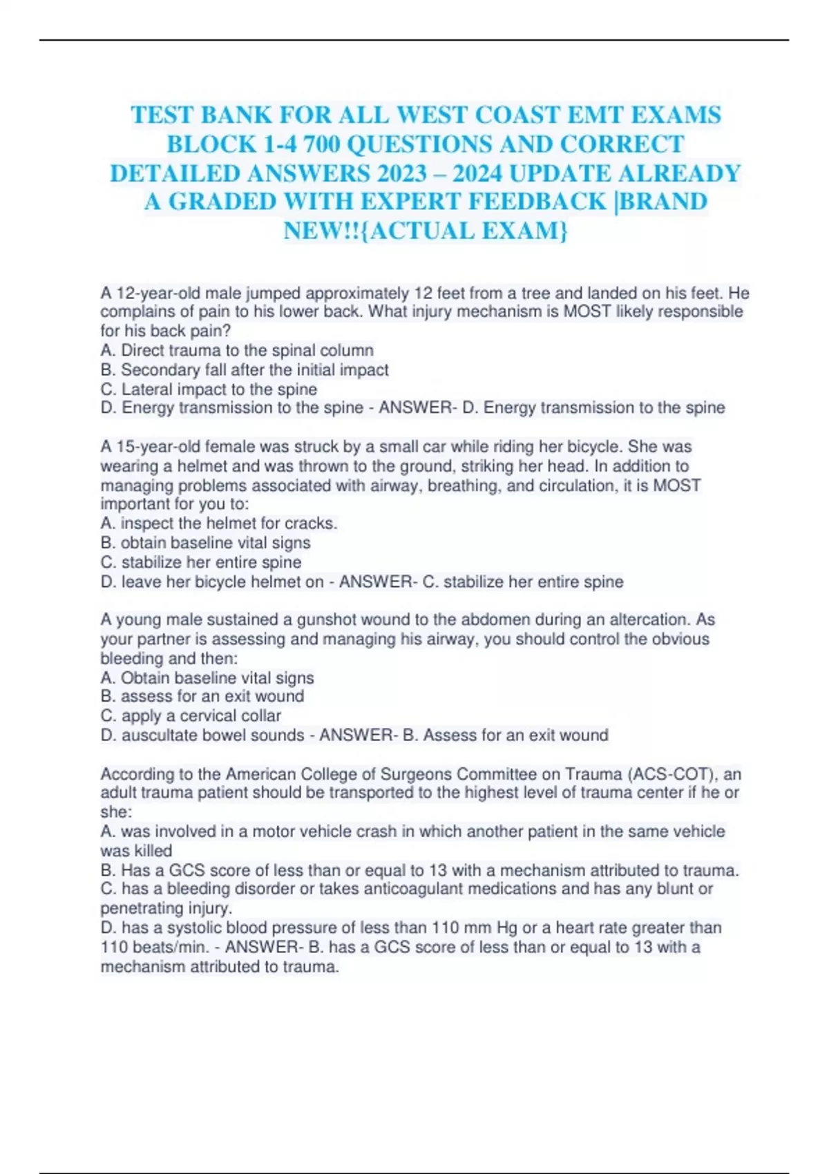 TEST BANK FOR ALL WEST COAST EMT EXAMS BLOCK 1-4 700 QUESTIONS AND ...