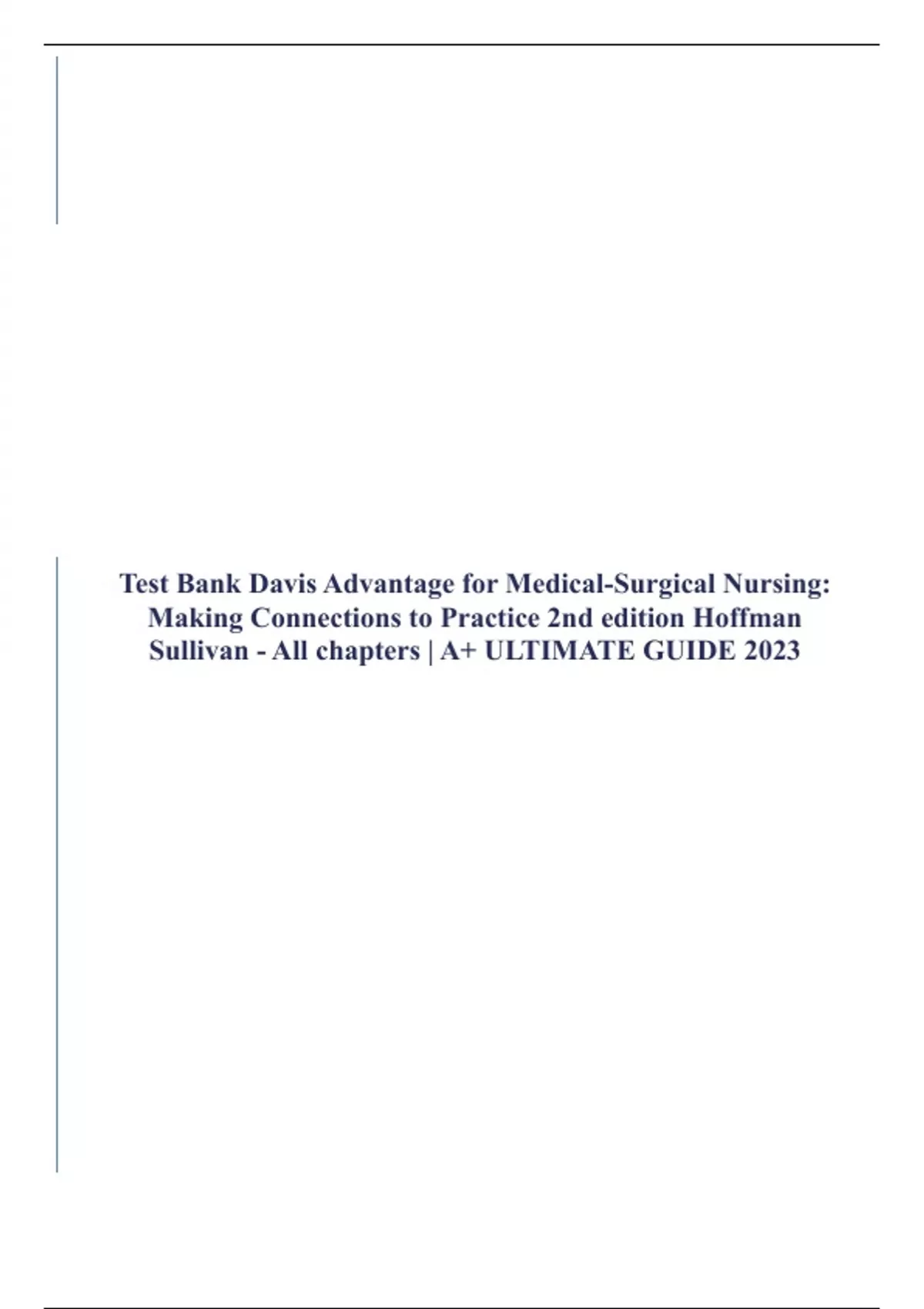 Test Bank Davis Advantage for Medical-Surgical Nursing: Making ...