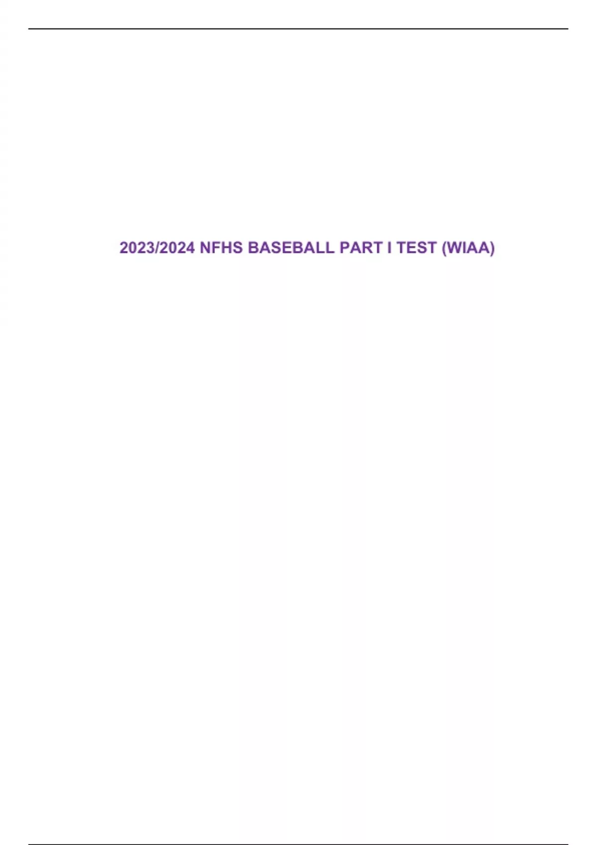 2023/2024 NFHS BASEBALL PART I TEST (WIAA) - NFHS Baseball - Stuvia US
