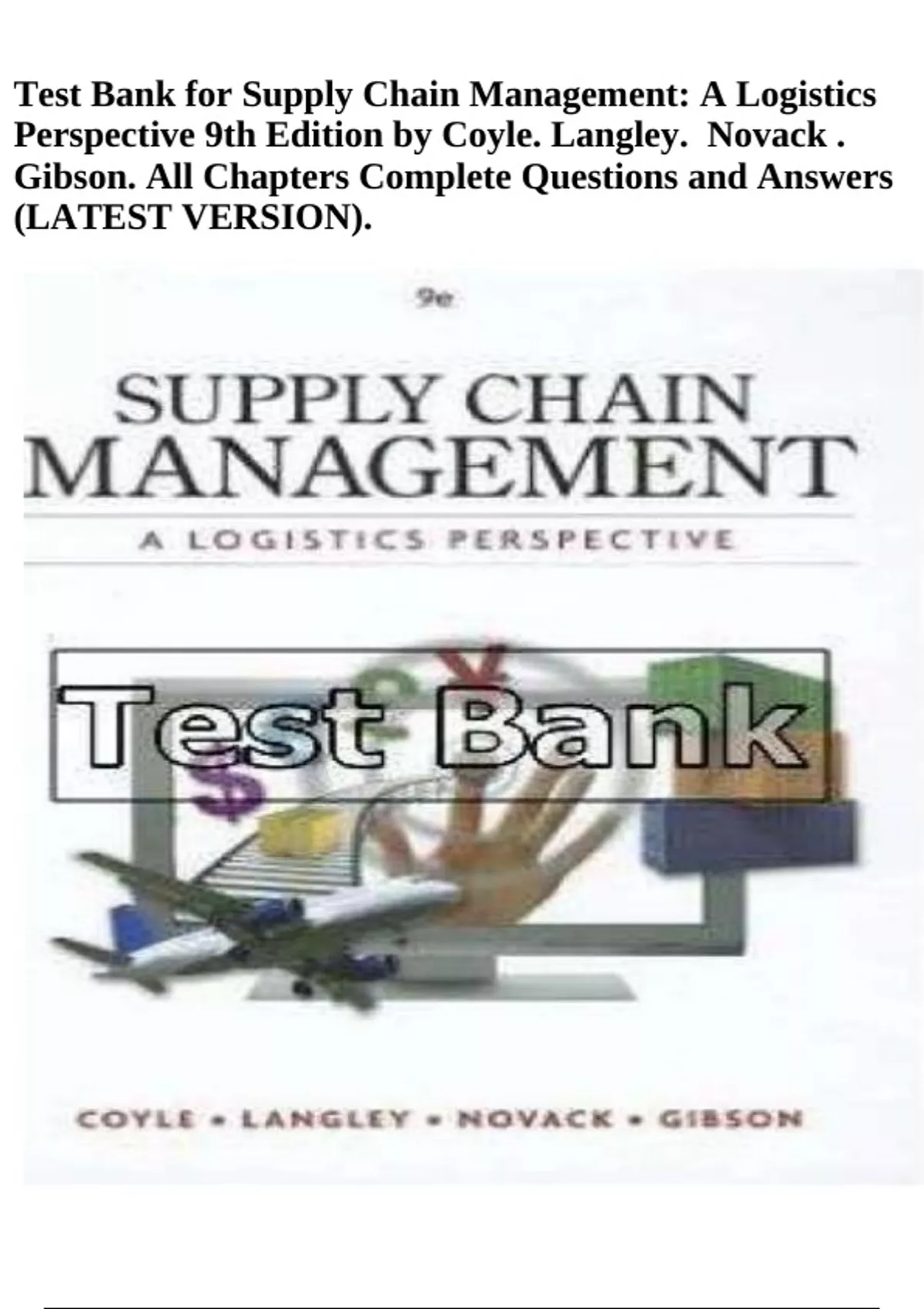 Test Bank for Supply Chain Management: A Logistics Perspective 9th ...