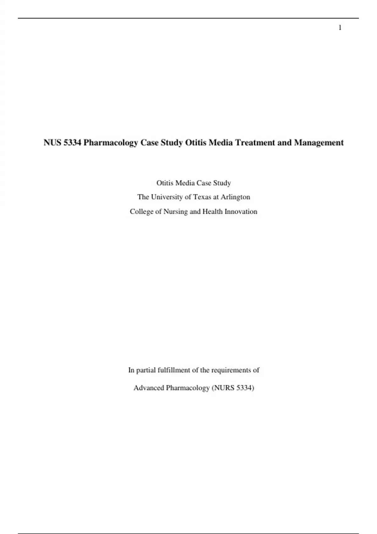 NUS 5334 Pharmacology Case Study Otitis Media Treatment and Management ...