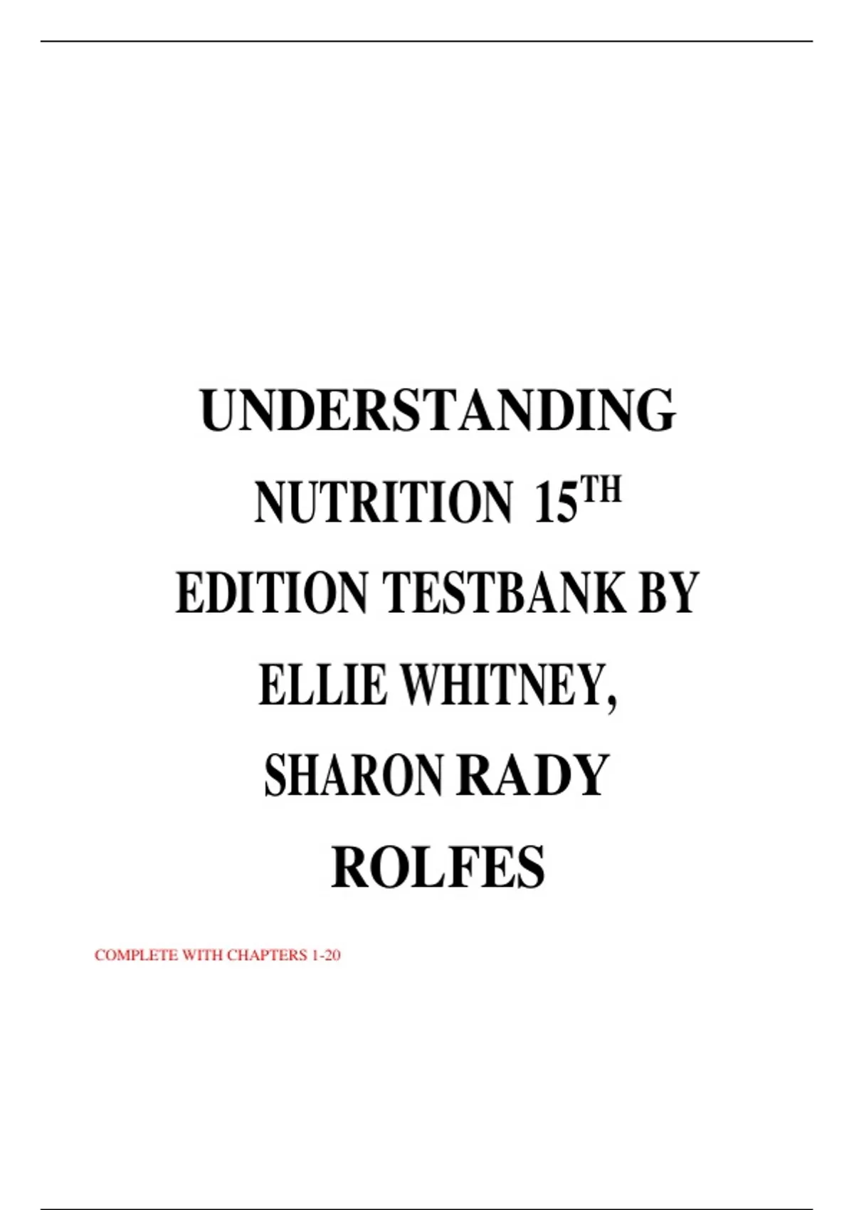 Test Bank for Understanding Nutrition 15th Edition Ellie Whitney and ...