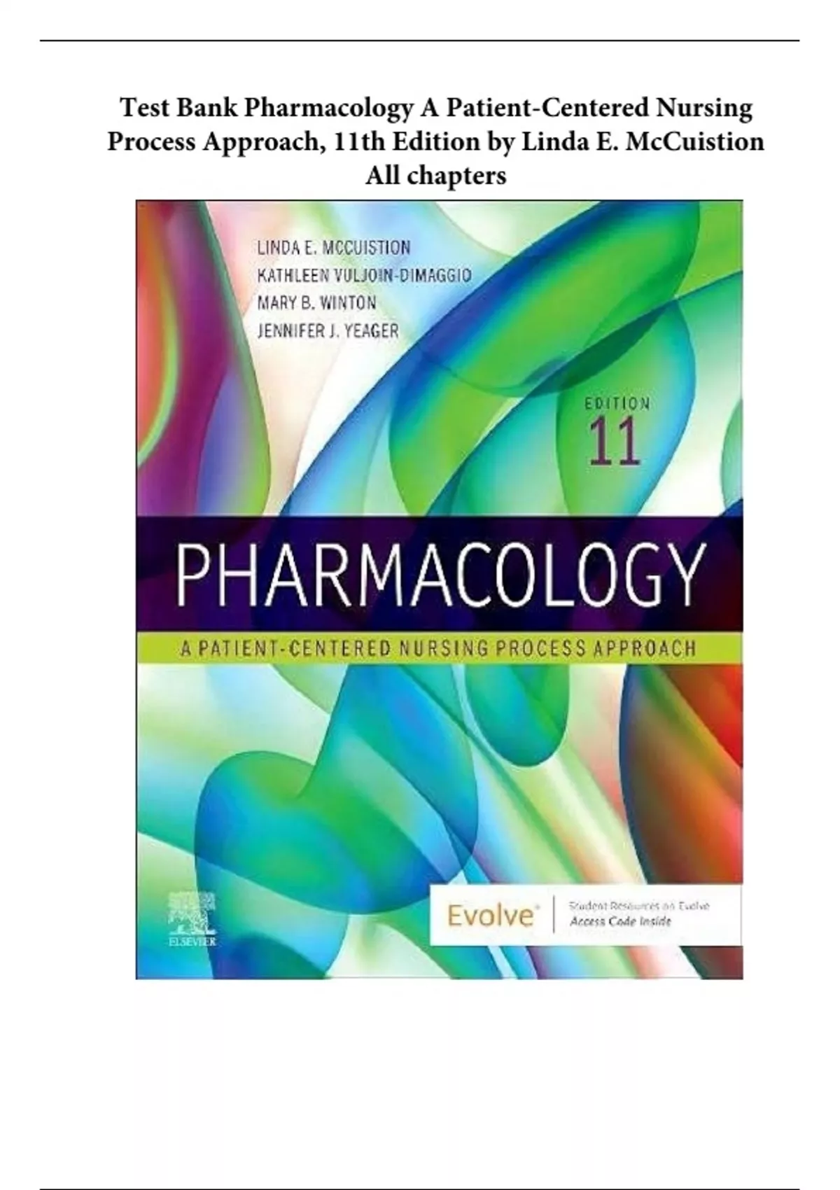 Test Bank For Pharmacology A Patient-Centered Nursing Process Approach ...